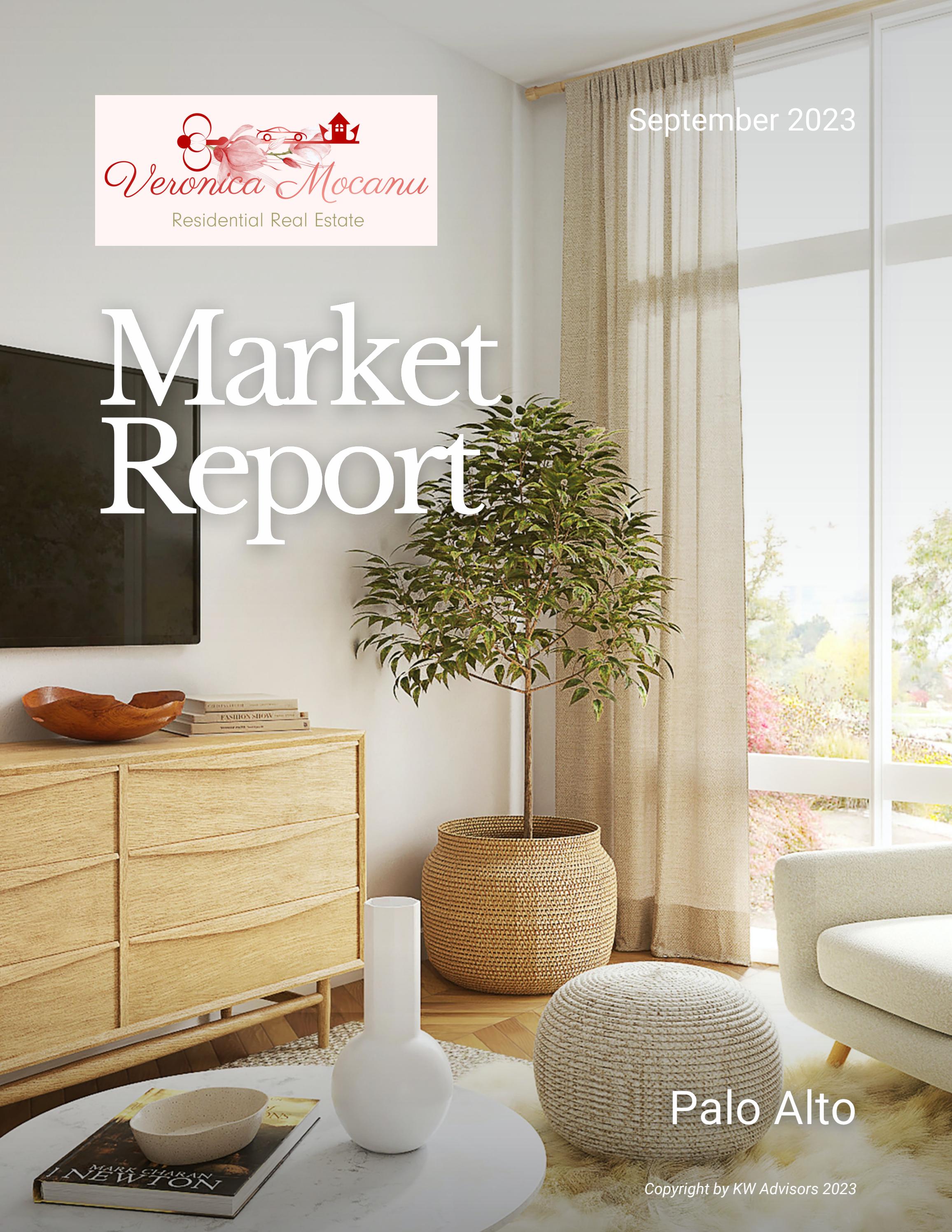 Veronica Mocanu - September 2023 Market Report | Palo Alto Area by ...