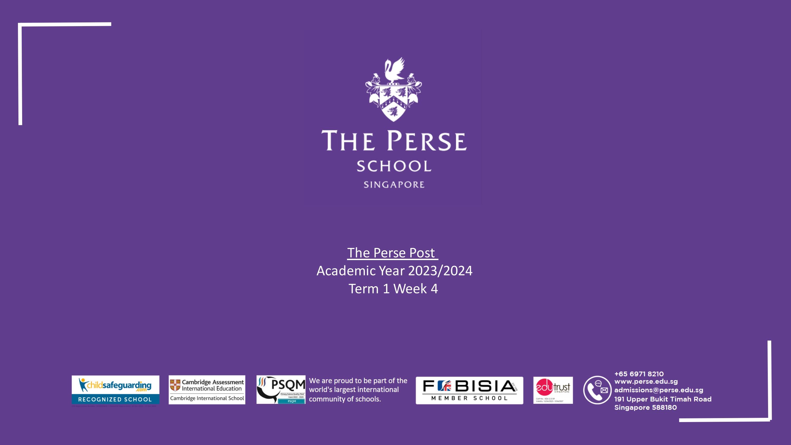 The Perse Post AY23/24 T1 WK4 by Invictus International School Bukit ...