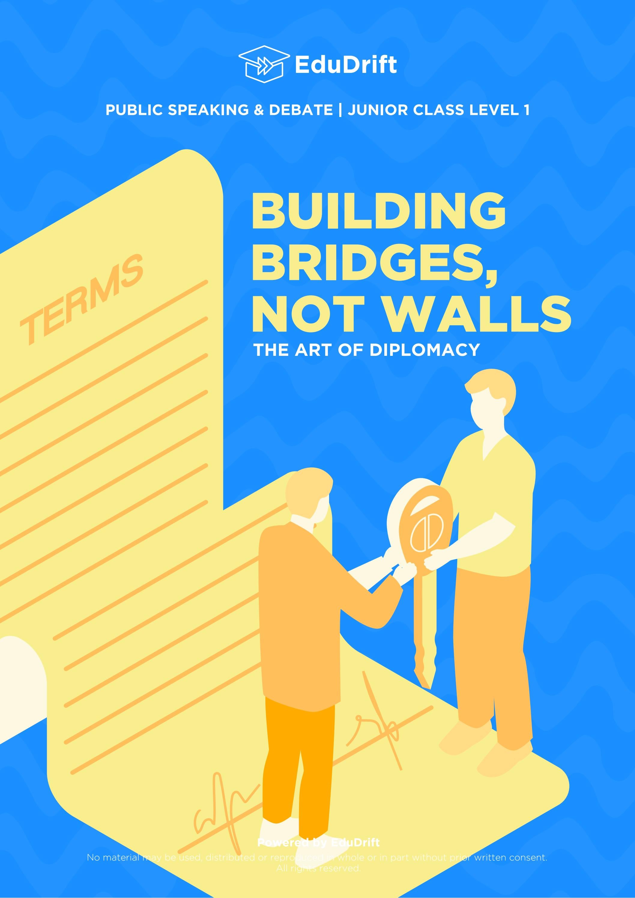 Building Bridges, Not Walls | The Art of Diplomacy by edudrift - Issuu