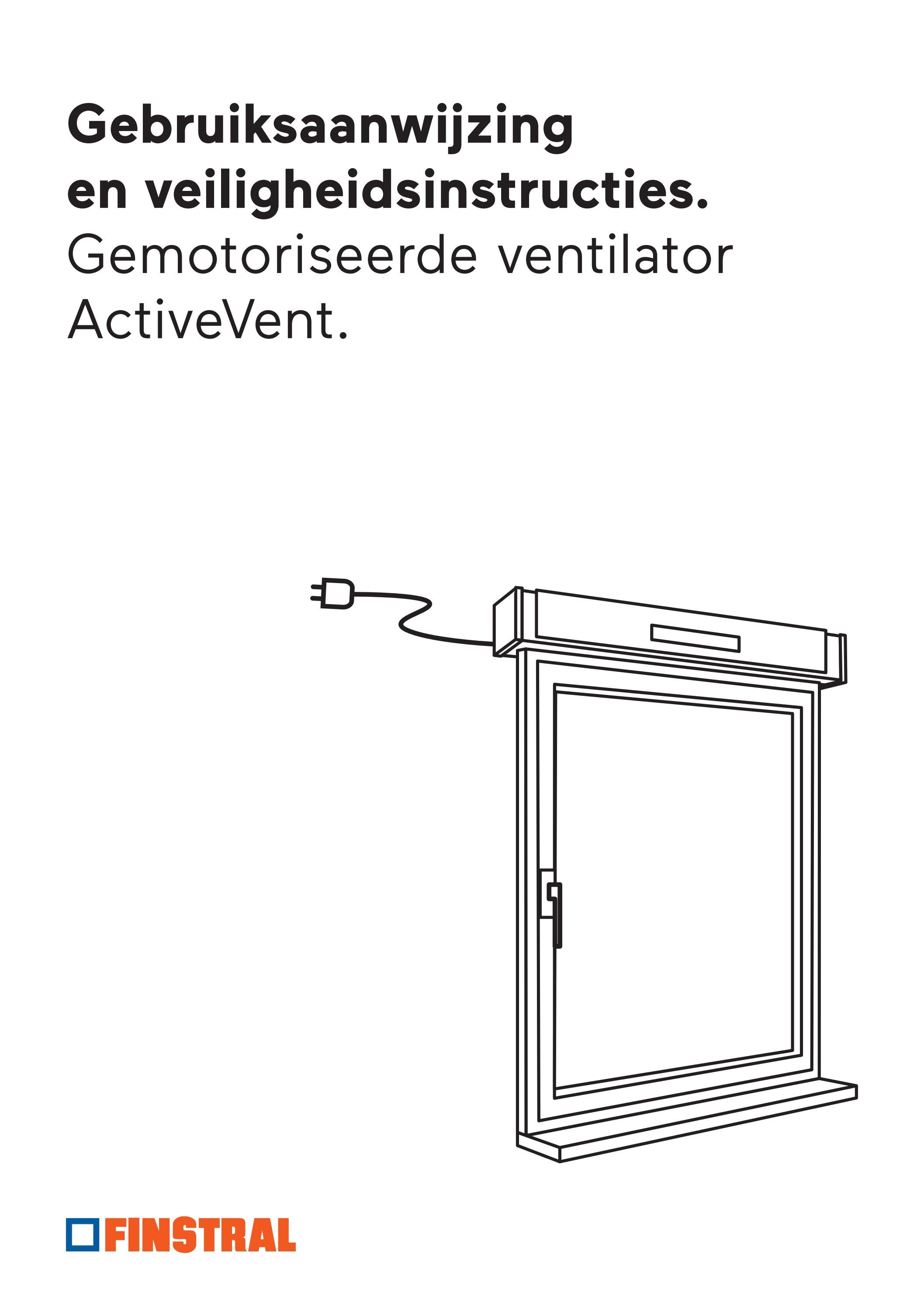 Gebruiksaanwijzing en veiligheidsinstructies. Gemotoriseerde ventilator ...