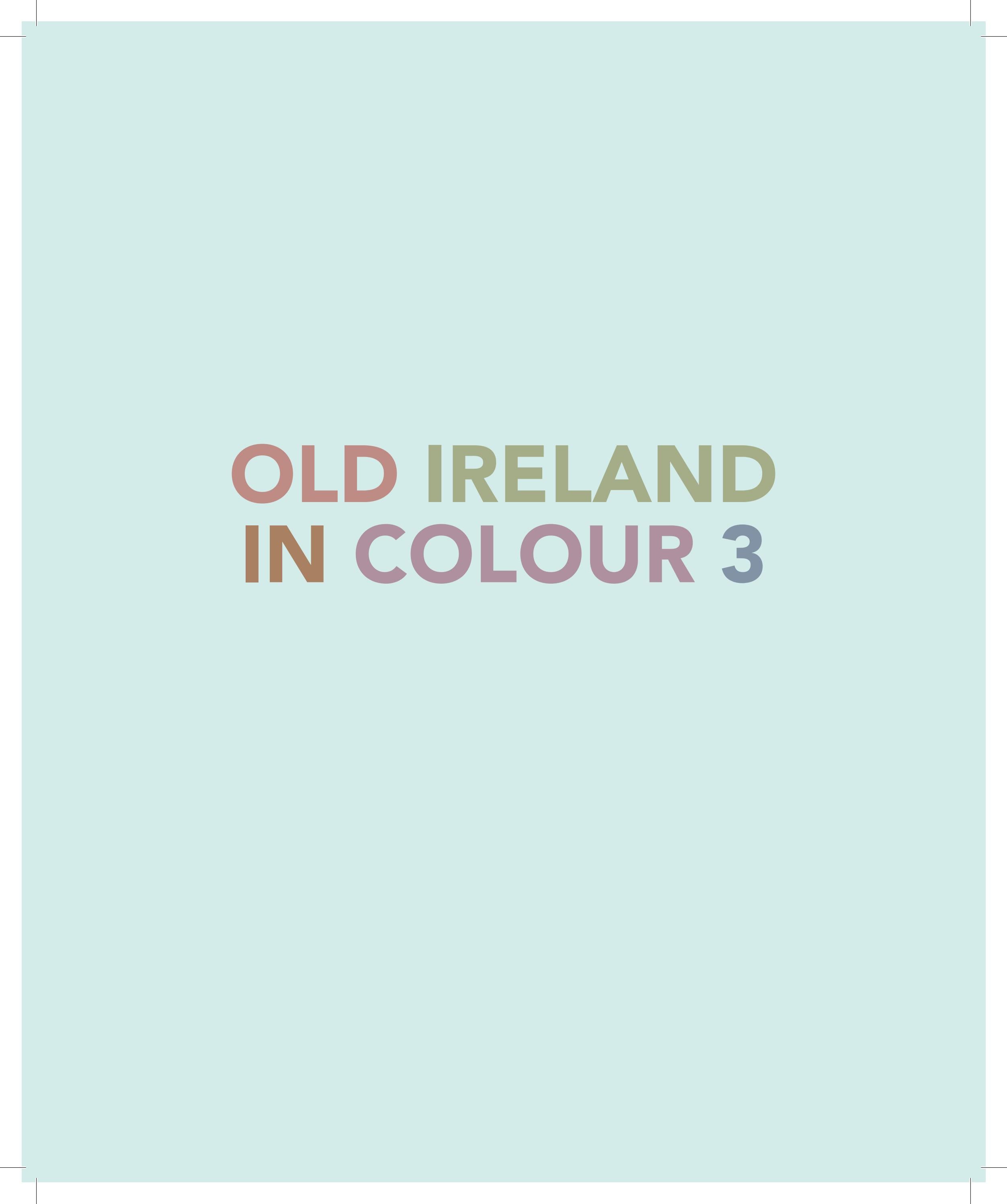 Old Ireland in Colour 3 by Irish Academic Press | Merrion Press - Issuu