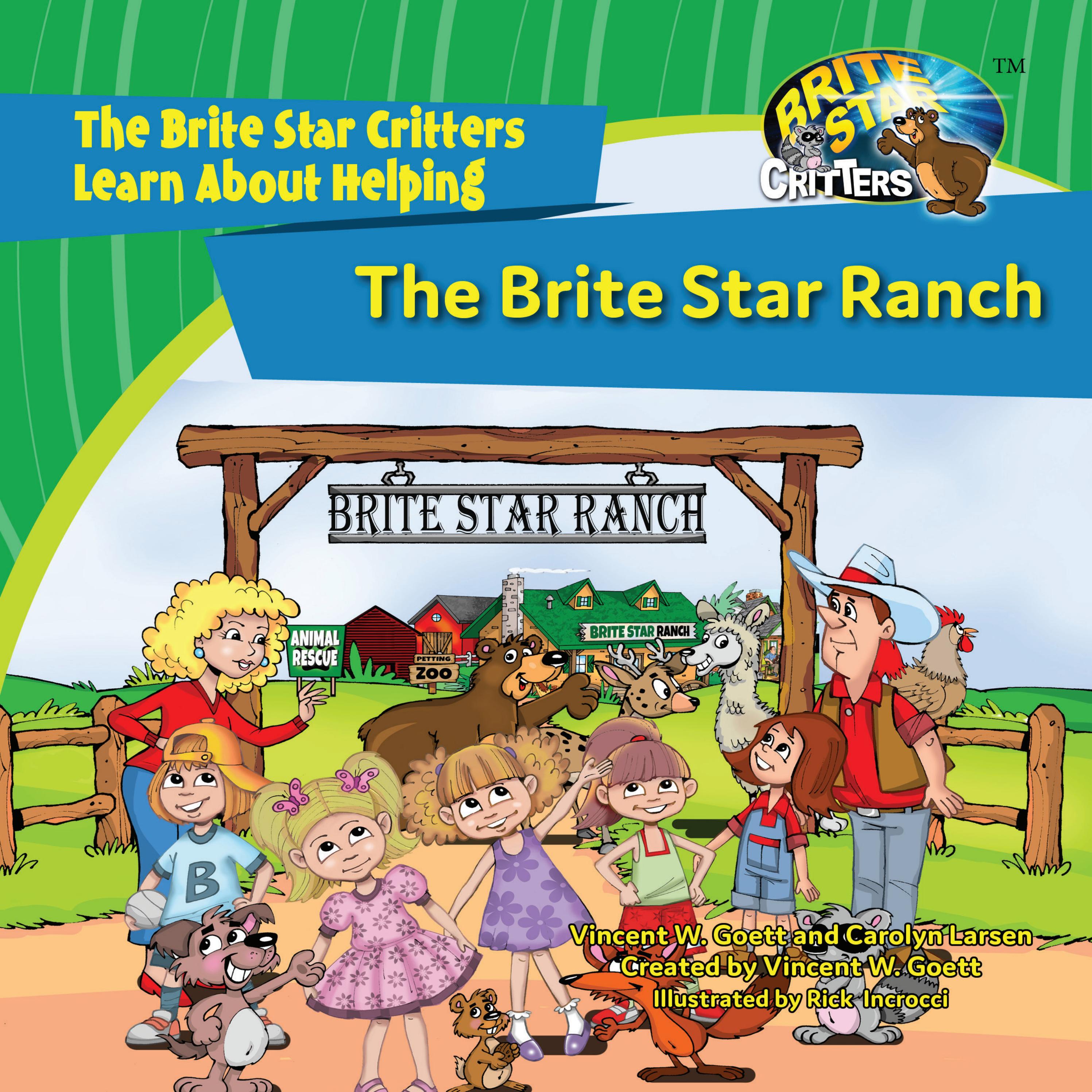The Brite Star Ranch by Brite Star World - Issuu
