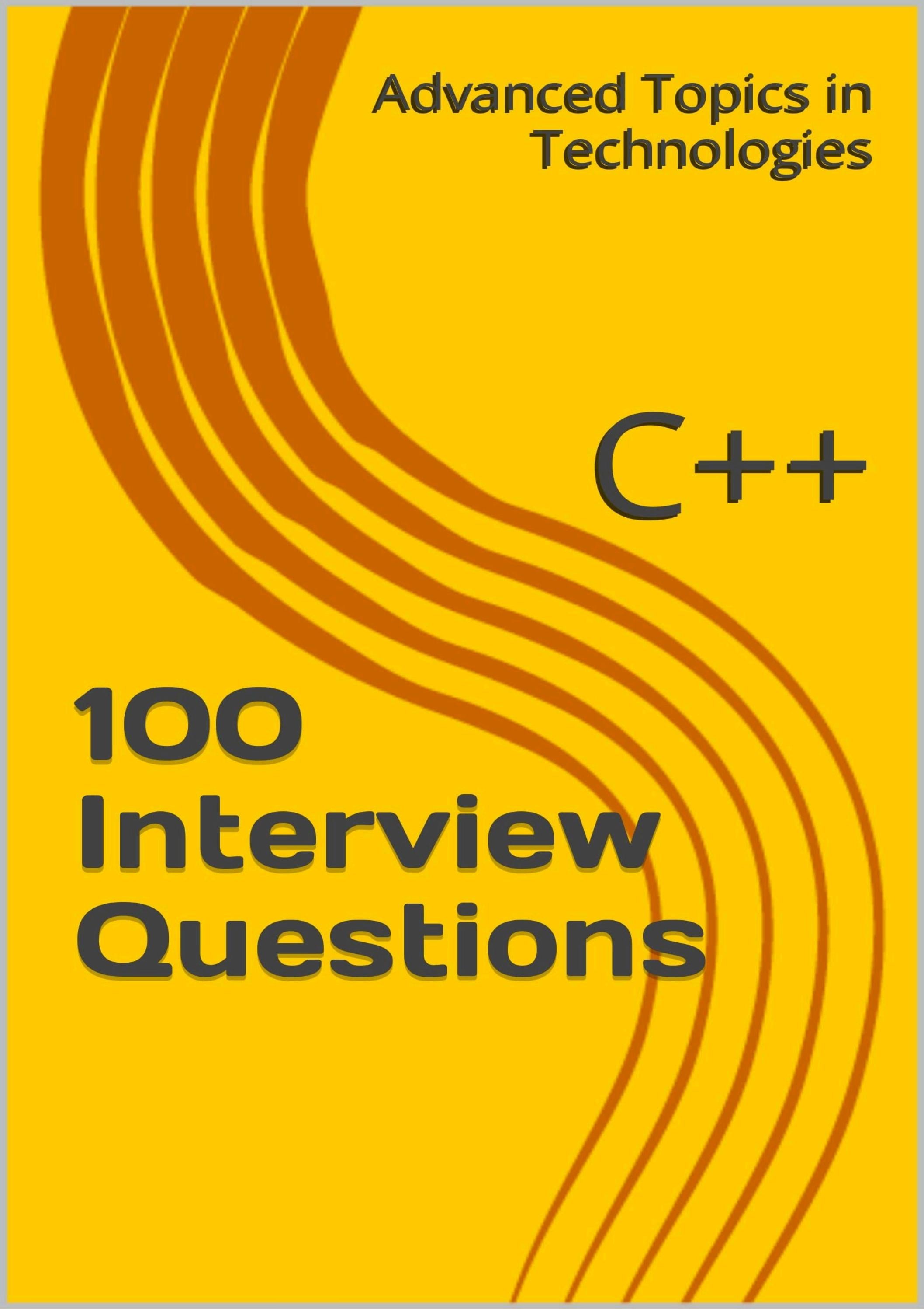 Download 100 Interview Questions C Advanced Topics In Programming Book 6 By Jamiejones953