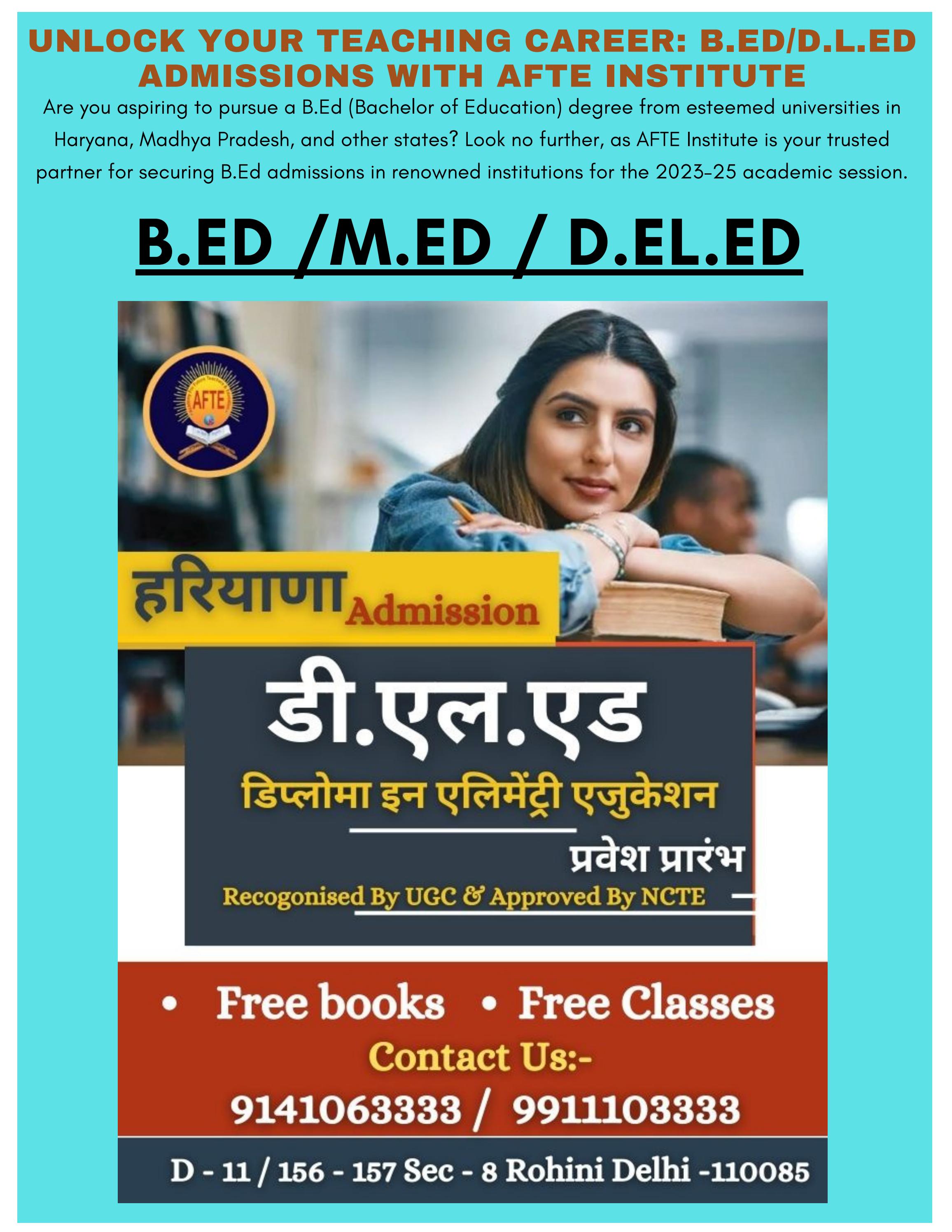 Unlock Your Teaching Career: B.Ed/D.L.Ed Admissions with AFTE Institute ...