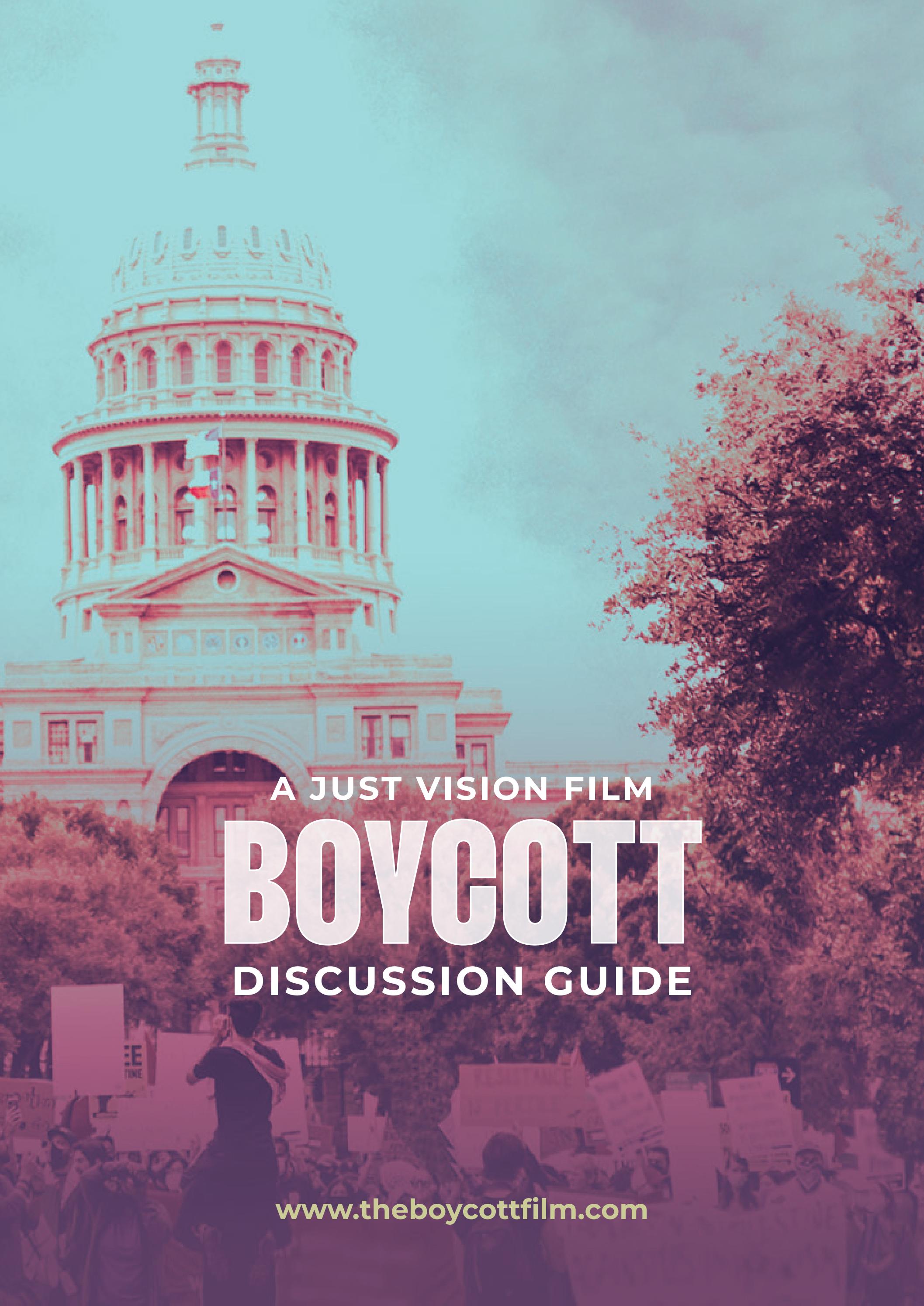BOYCOTT Discussion Guide by Just Vision - Issuu