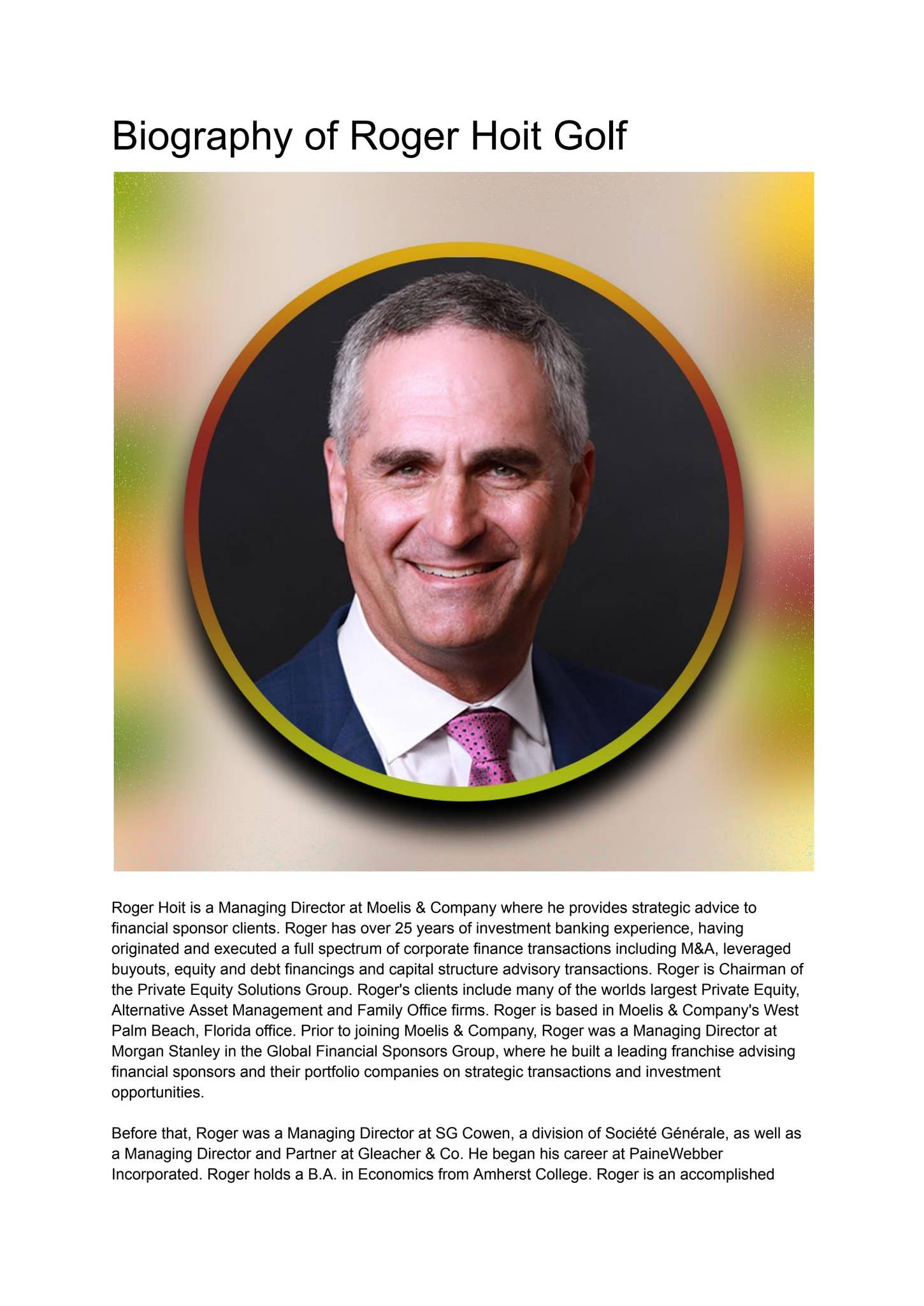 Biography of Roger Hoit Golf by Roger Hoit - Issuu