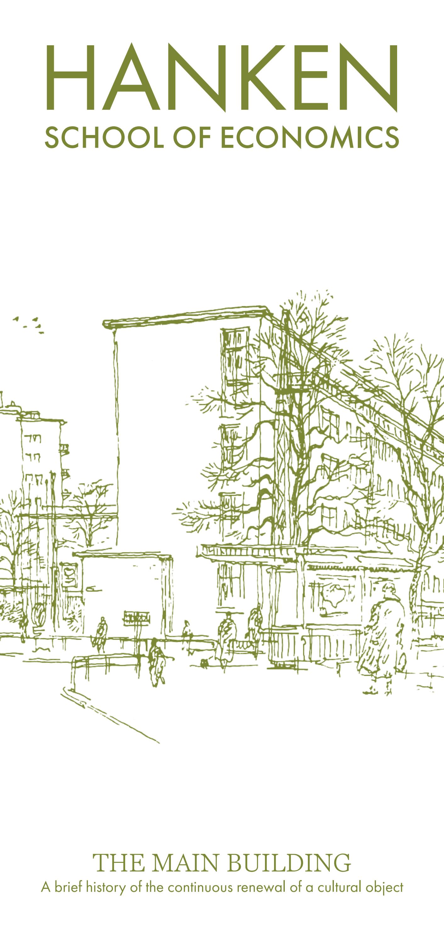 Hanken School of Economics. The main building by Hanken School of ...
