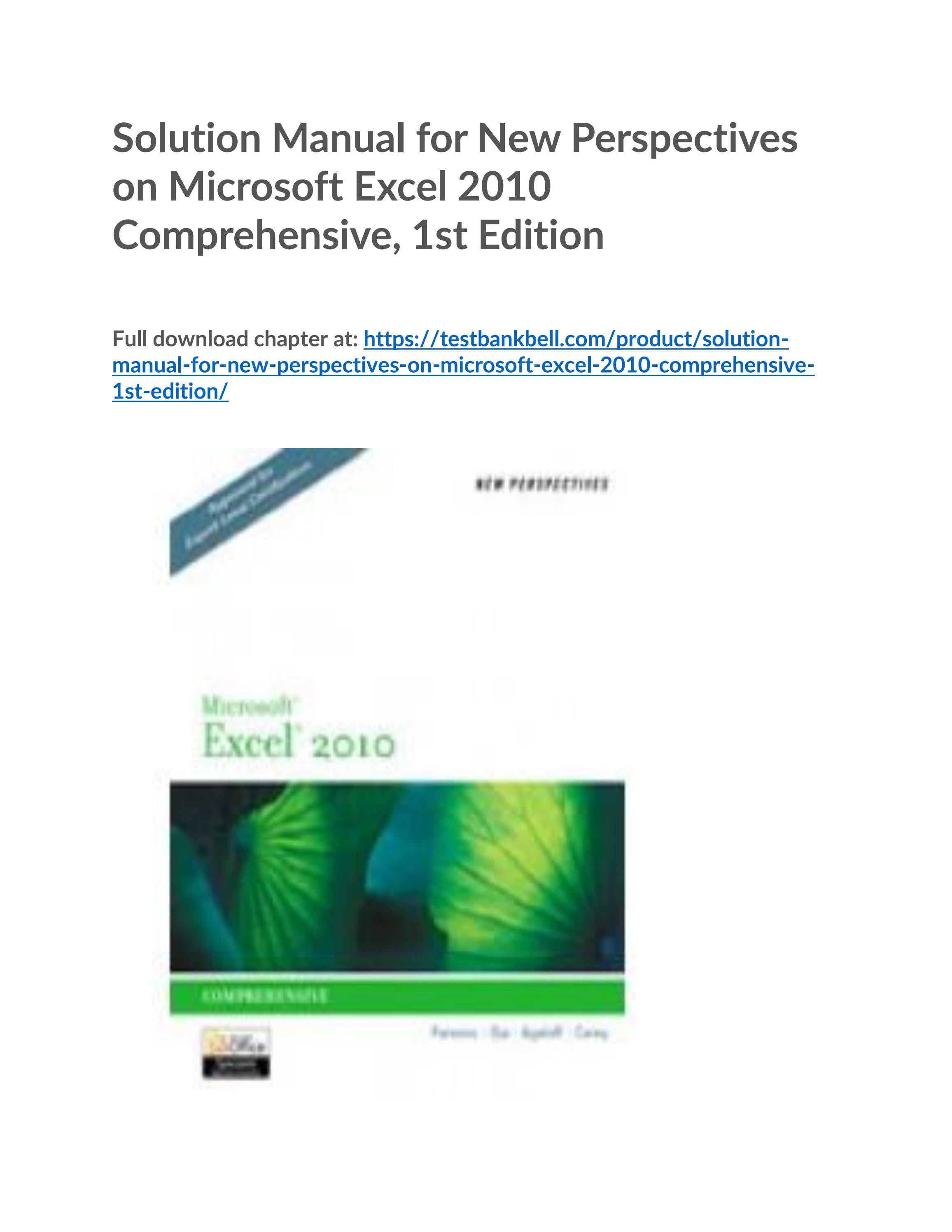 Solution manual for new perspectives on microsoft excel 2010 comprehensive 1st edition by george ...