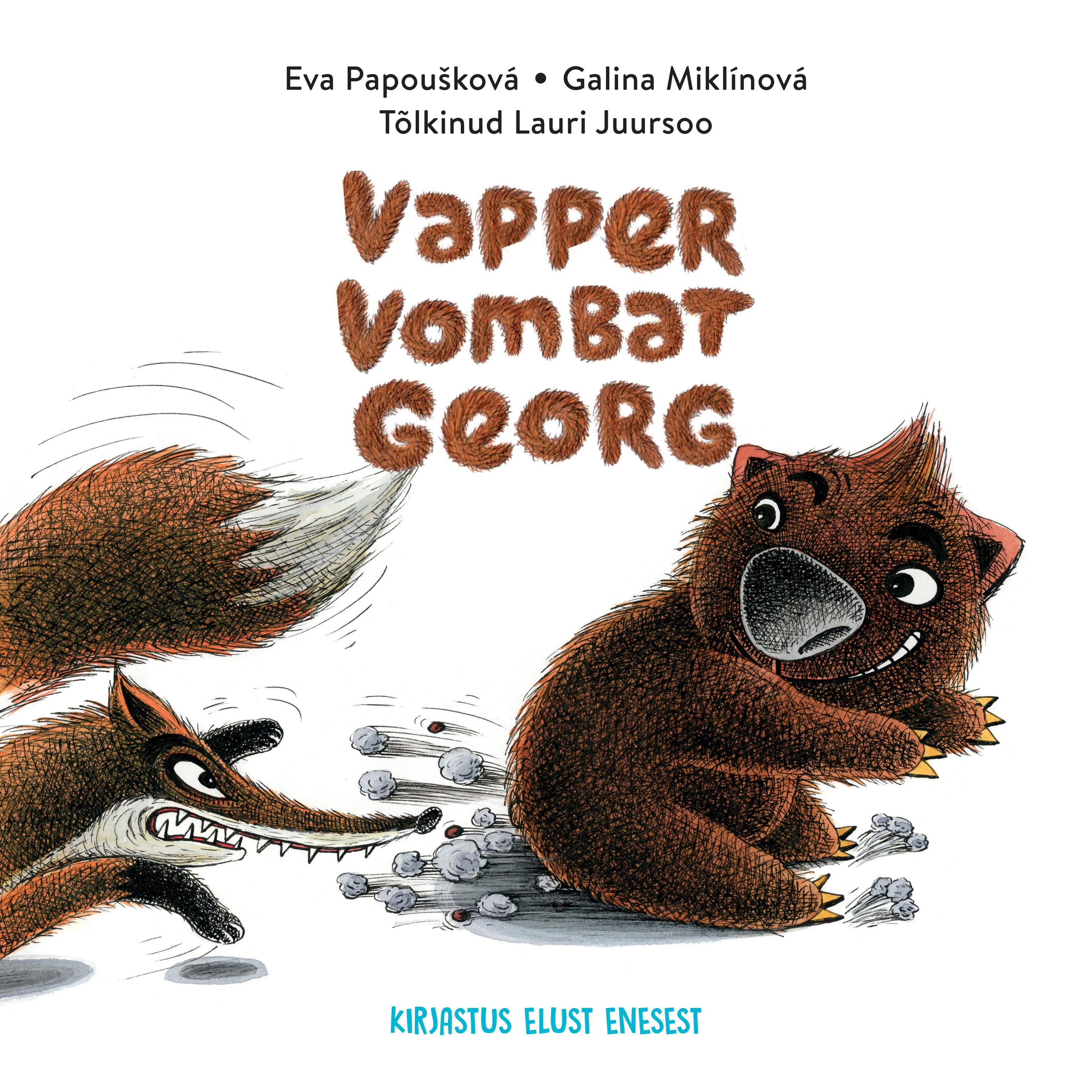 Vapper vombat Georg by Apollo Raamatud - Issuu