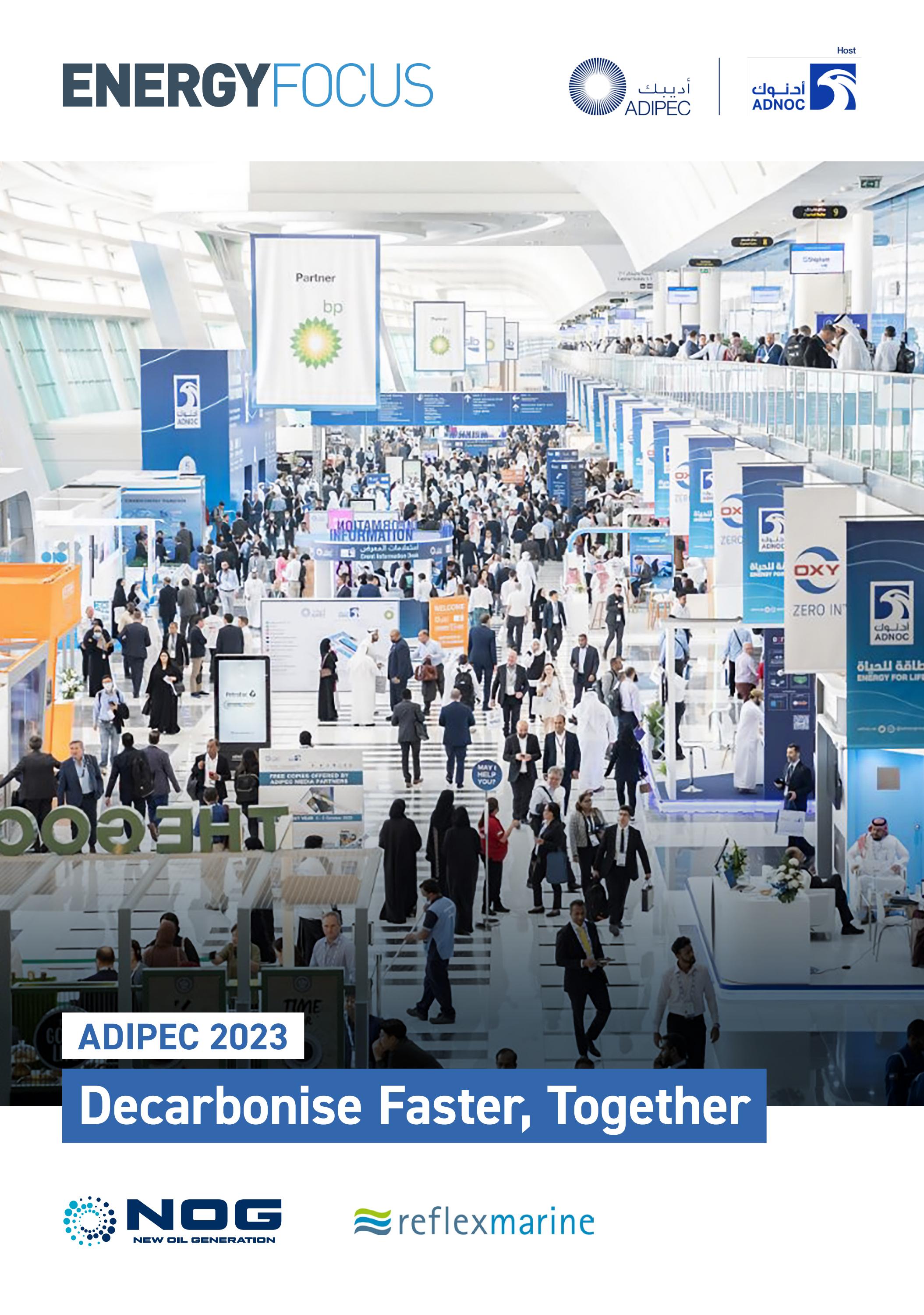 ADIPEC - Energy Focus September 2023 by CMB Media Group - Issuu
