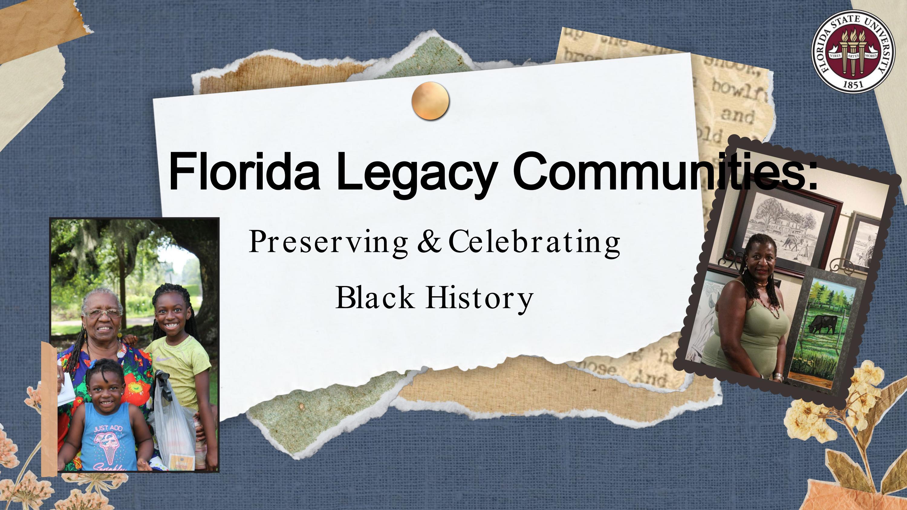 Florida Legacy Communities: Preserving and Celebrating Black History by ...