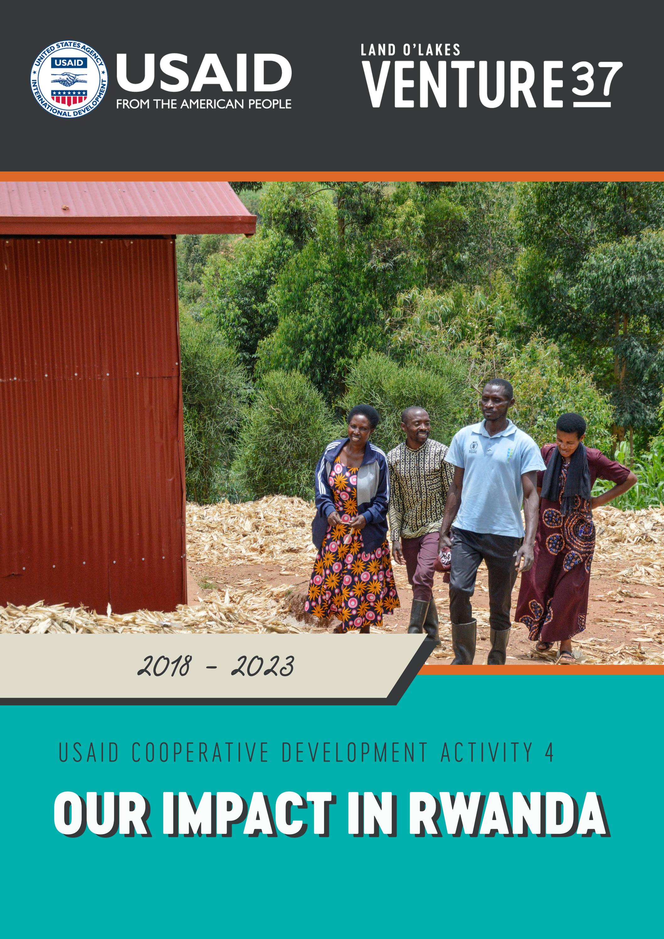USAID Cooperative Development Activity 4: Our Impact in Rwanda by ...