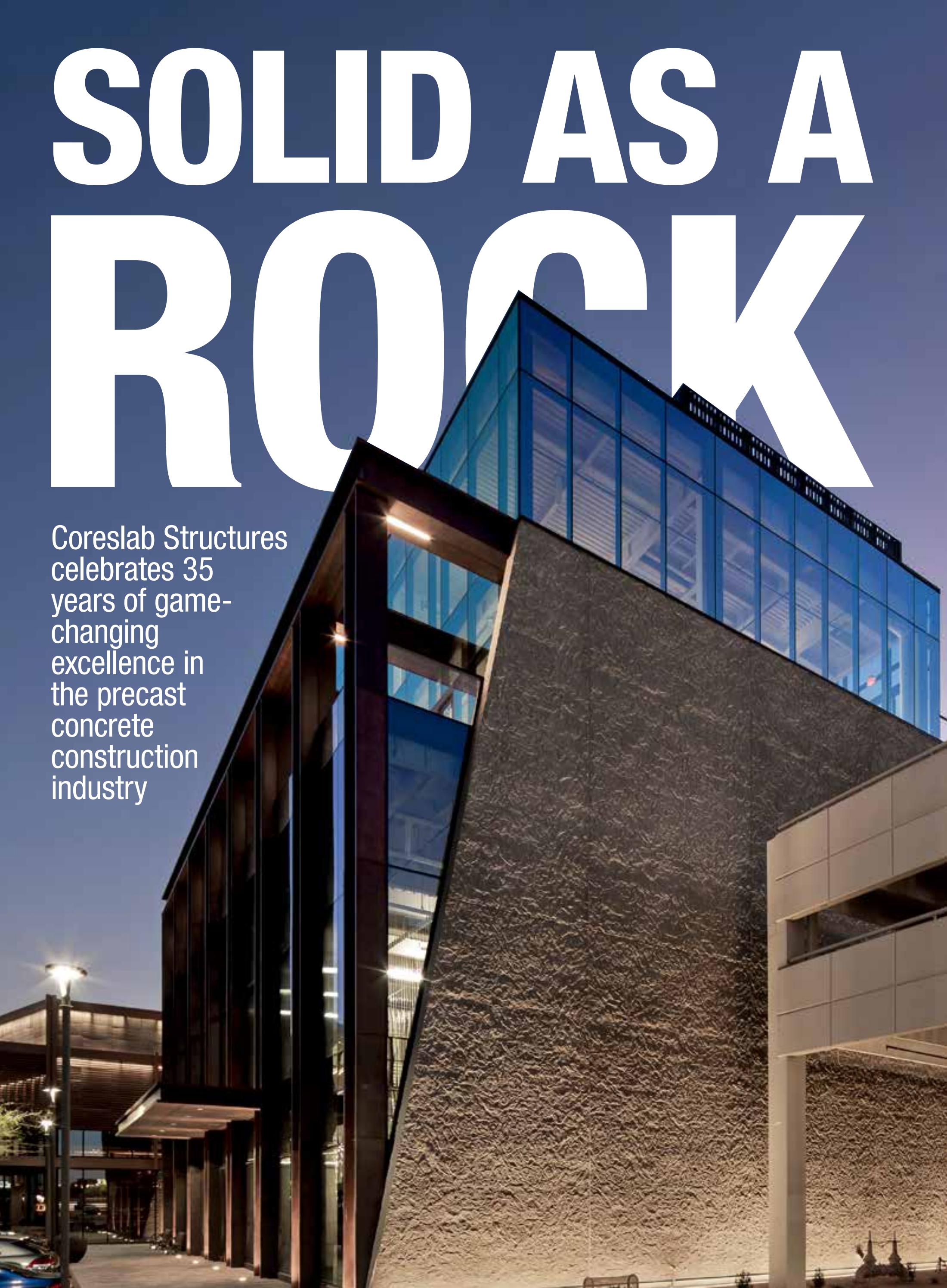 Coreslab Structures 35th Anniversary by AZ Big Media - Issuu