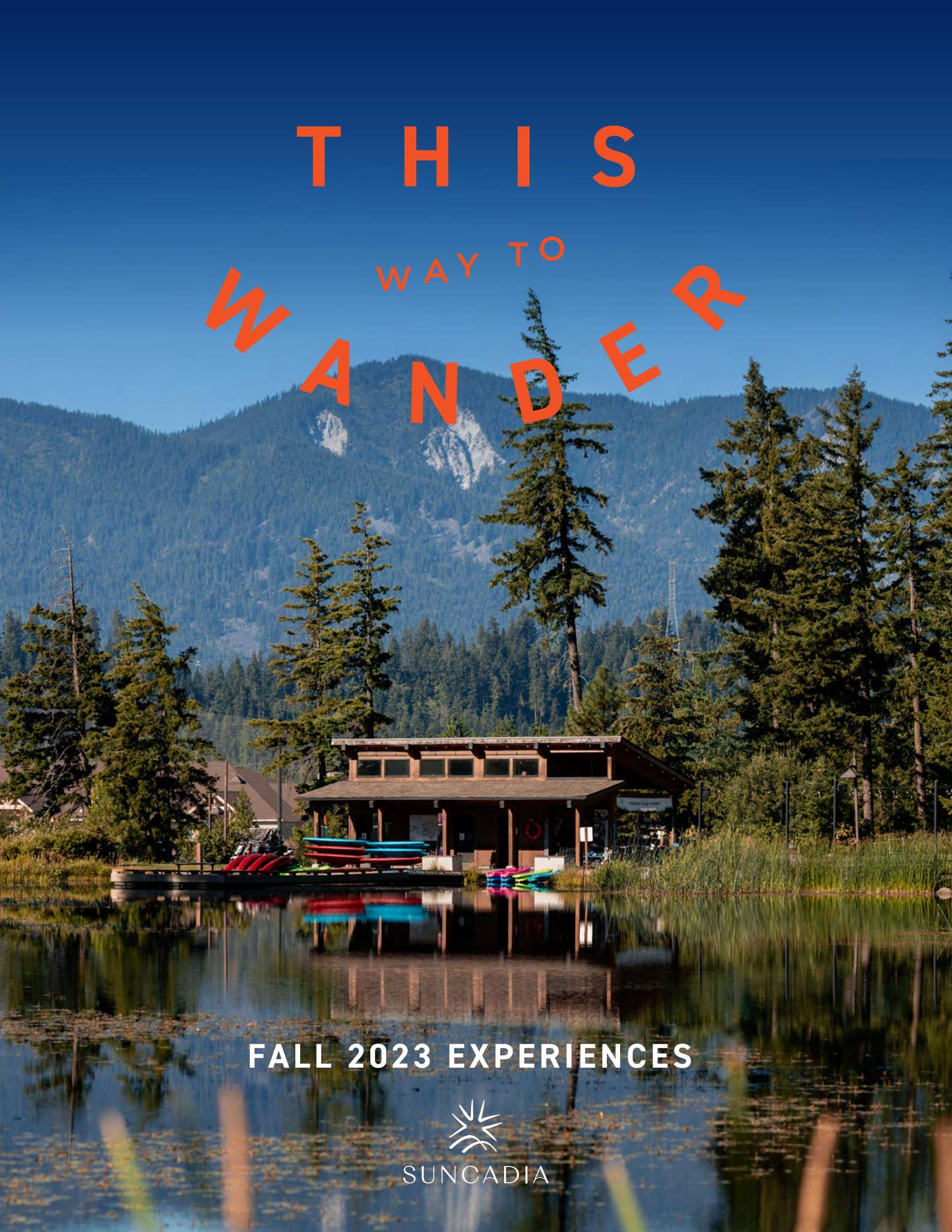 Fall 2023 Experiences by Suncadia Resort - Issuu