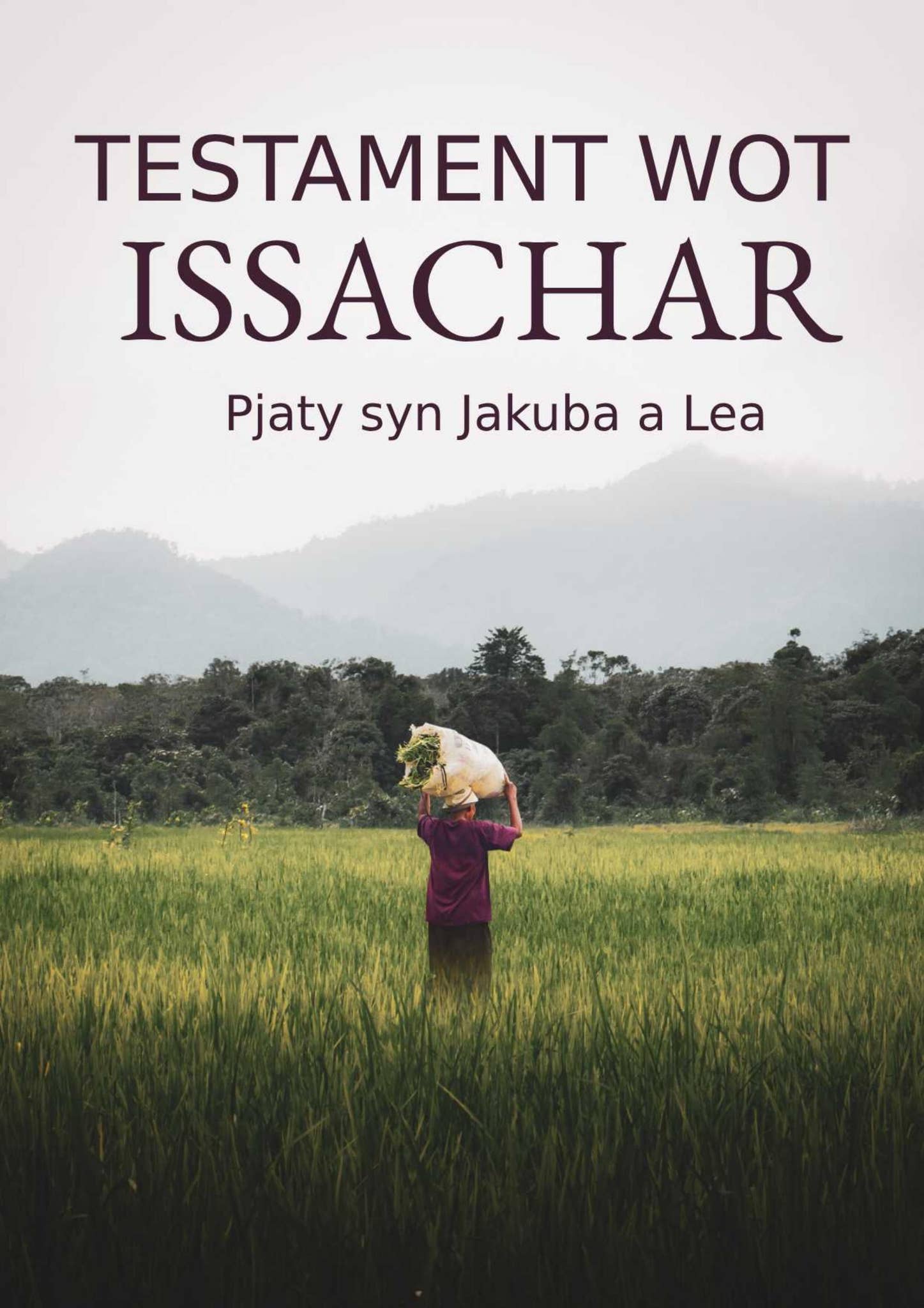 Upper Sorbian - Testament of Issachar by Filipino Tracts and Literature ...