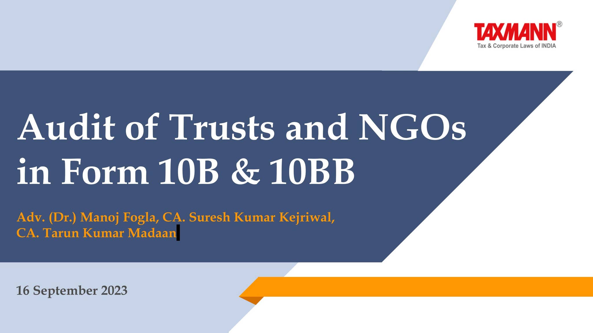 #TaxmannPPT | Audit of Trusts and NGOs in Form 10B & 10BB – FY 2022-23 ...