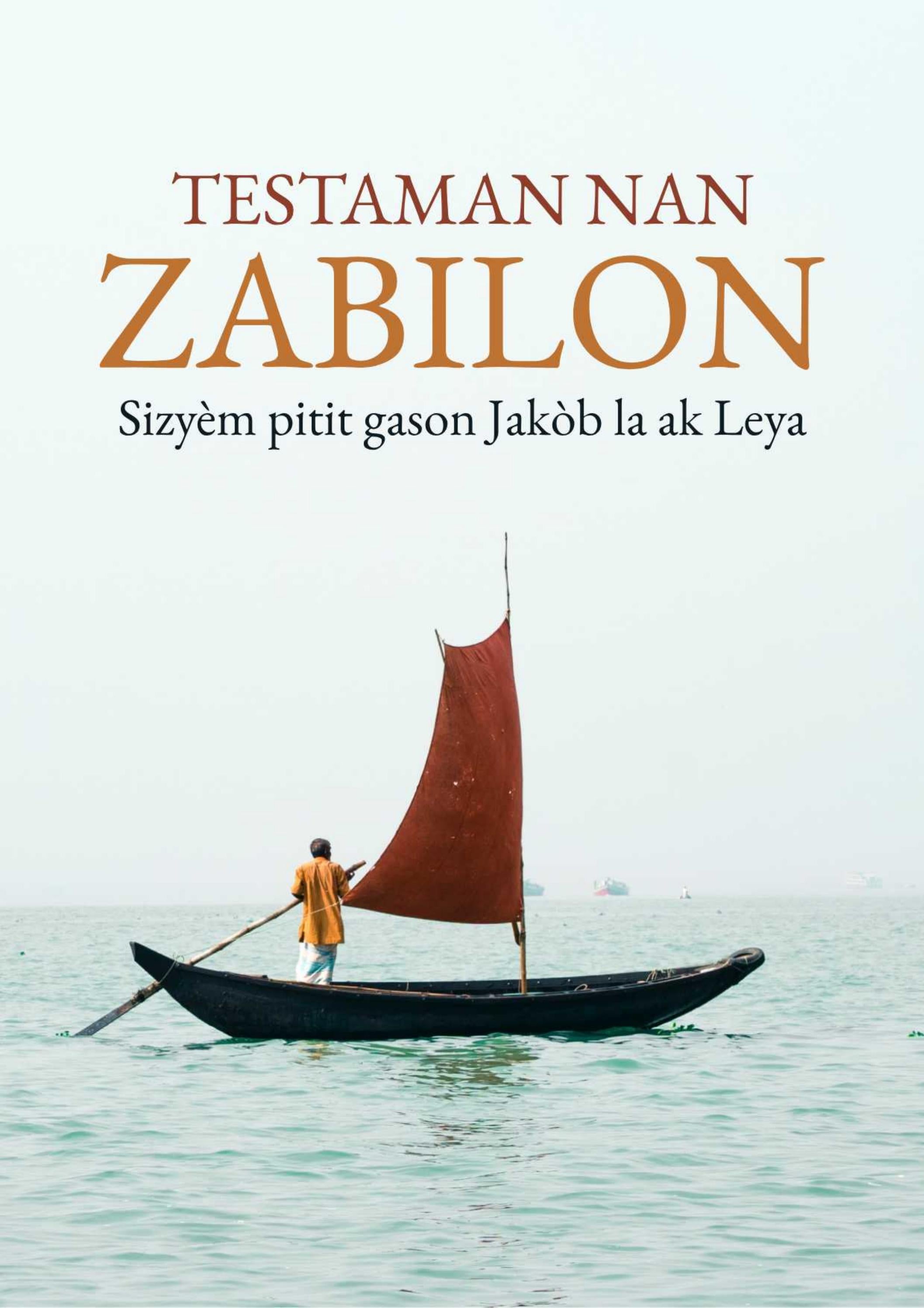 Haitian Creole - Testament of Zebulun by Filipino Tracts and Literature ...