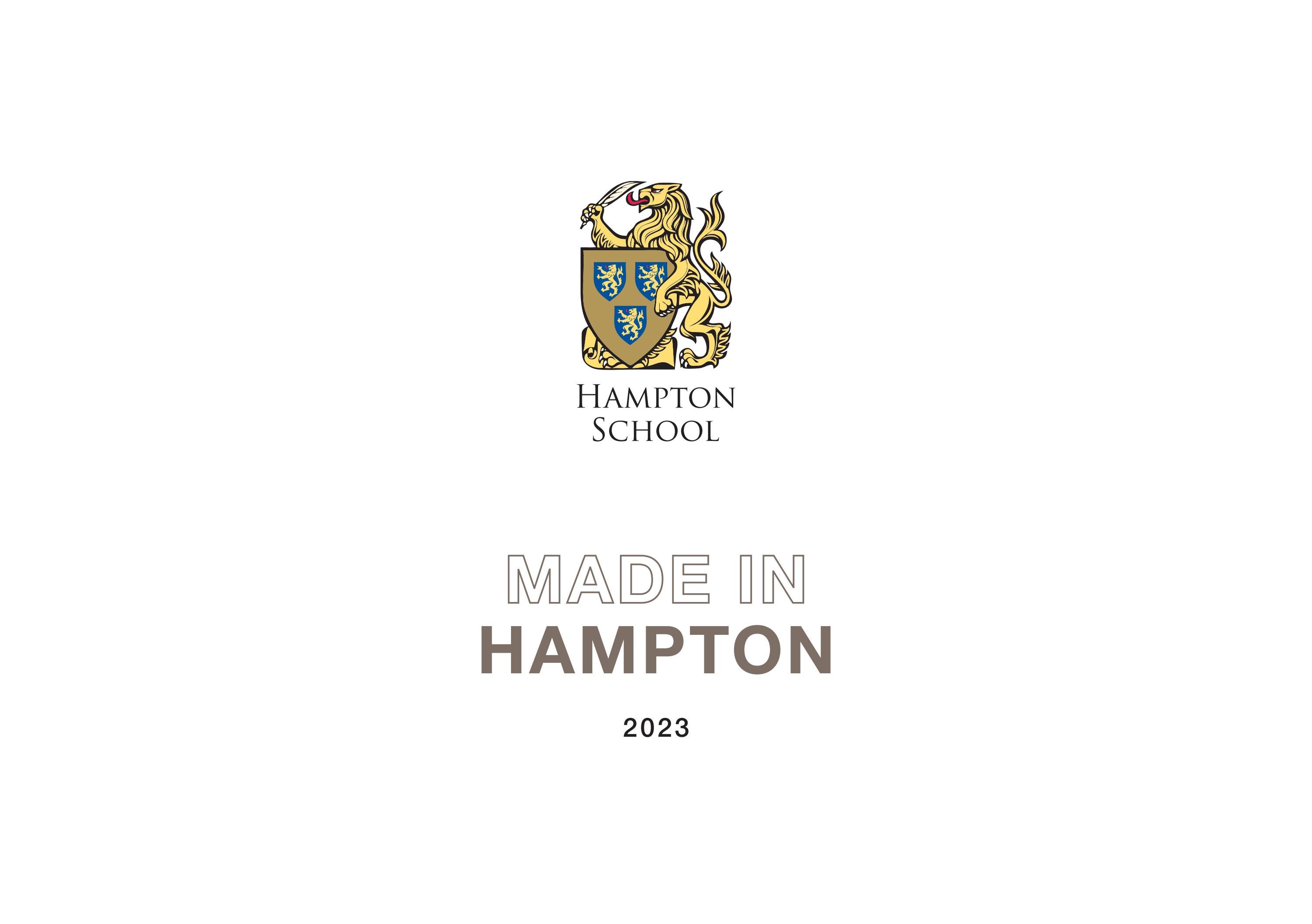 Made in Hampton 2023 by HamptonSchool - Issuu