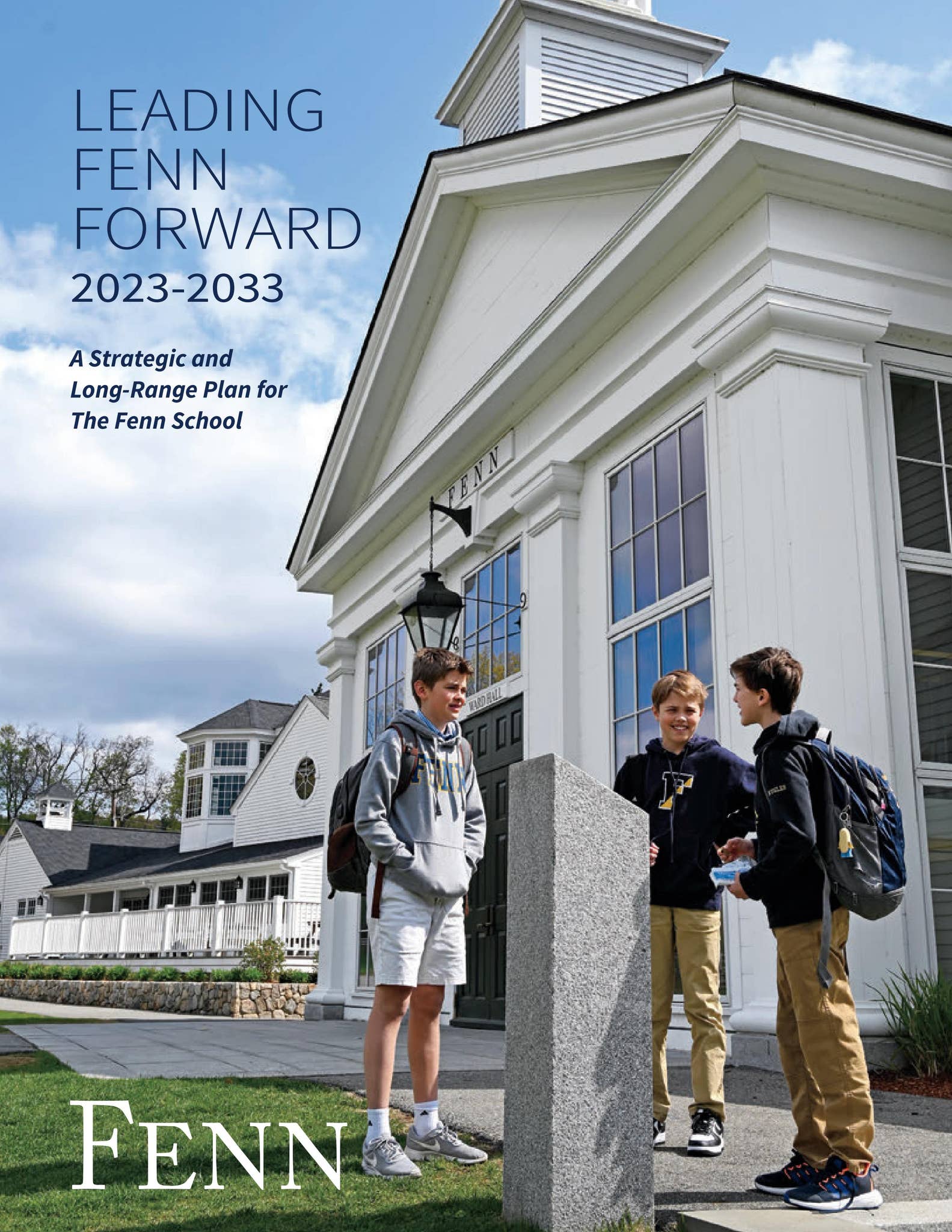 Leading Fenn Forward 2023-2033: A Strategic and Long-Range Plan for The ...