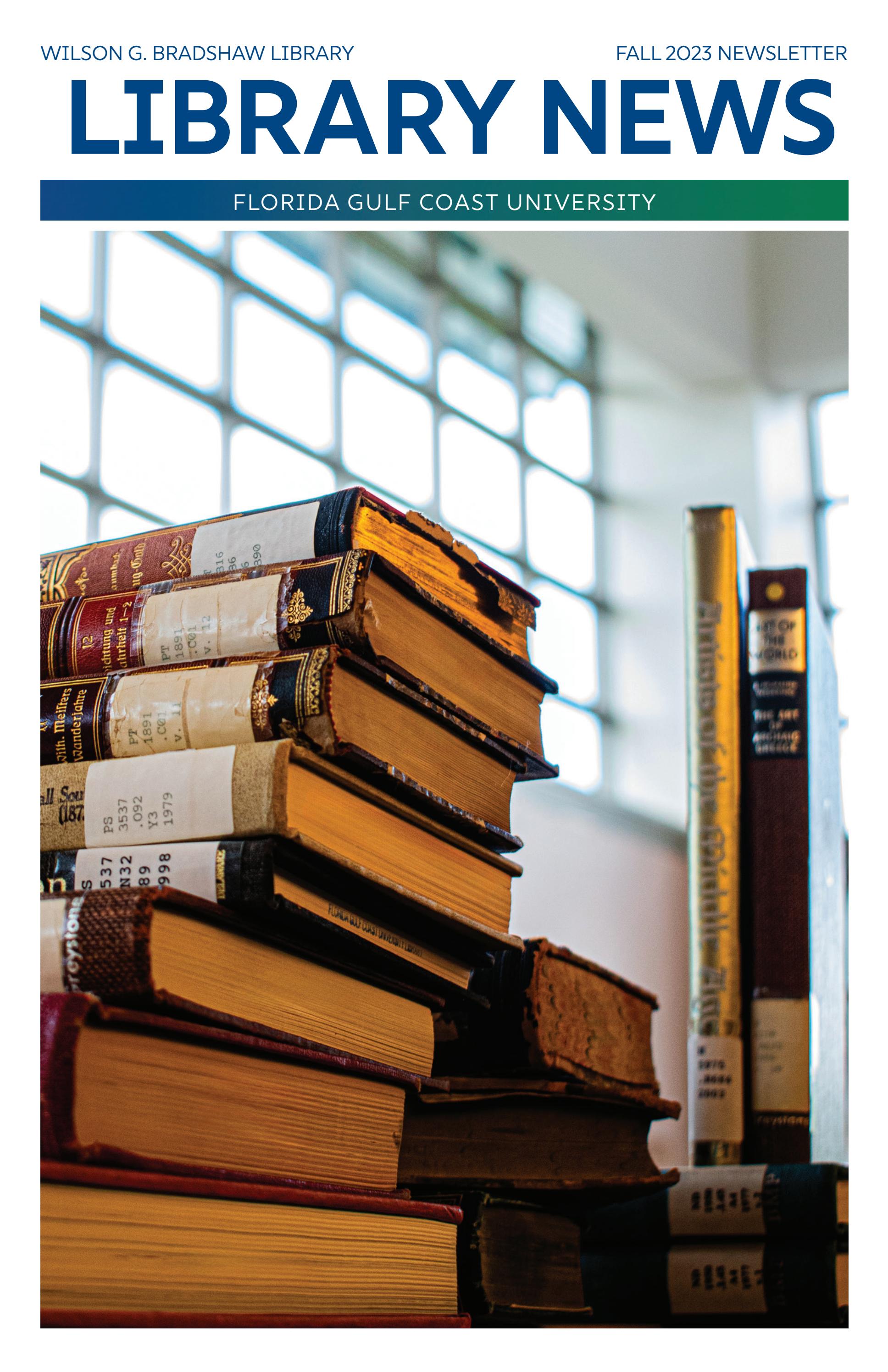 Florida Gulf Coast University - Library News Fall 2023 by Florida Gulf ...