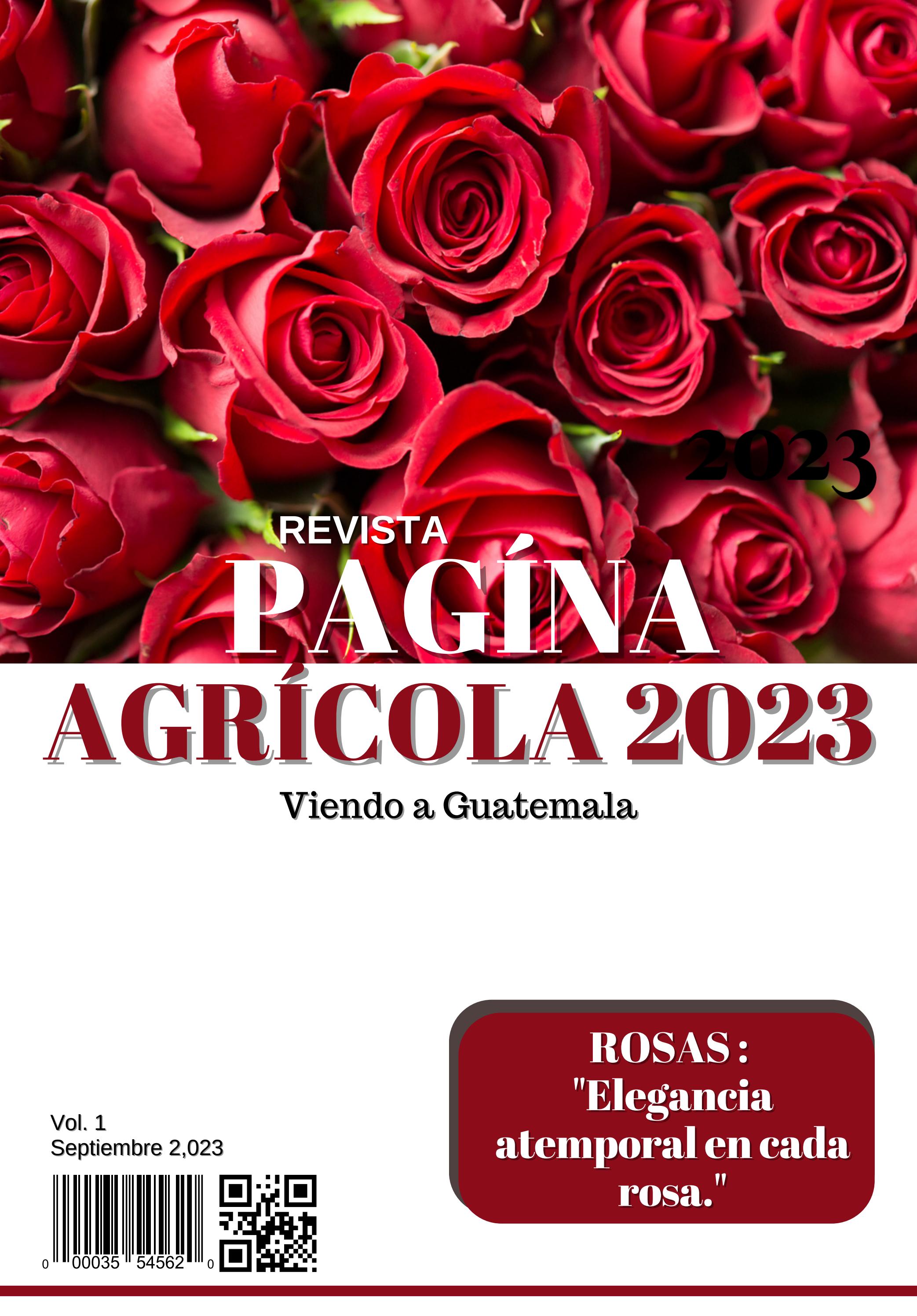 REVISTA PÁGINA AGRÍCOLA 2023- ROSAS by Sofia Cobos - Issuu