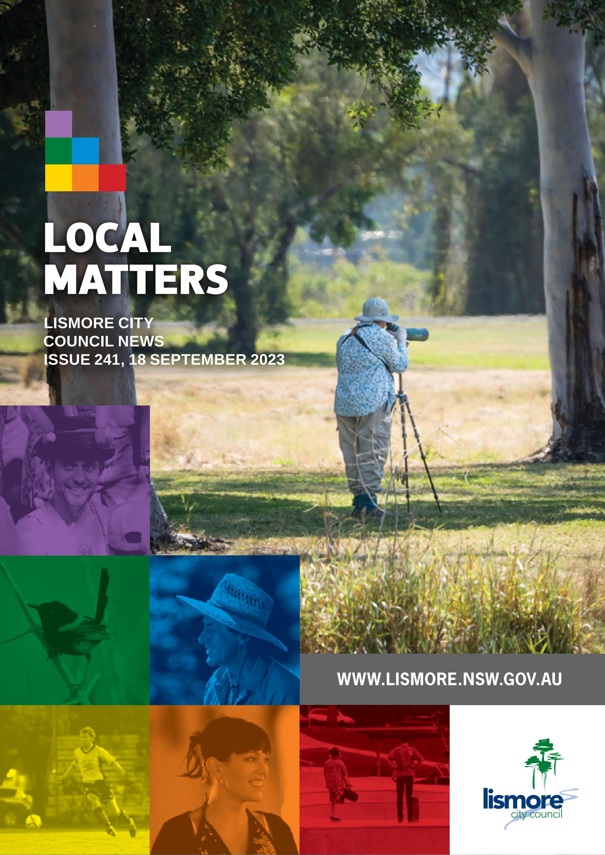 Local Matters: Issue 241 by Lismore City Council - Issuu
