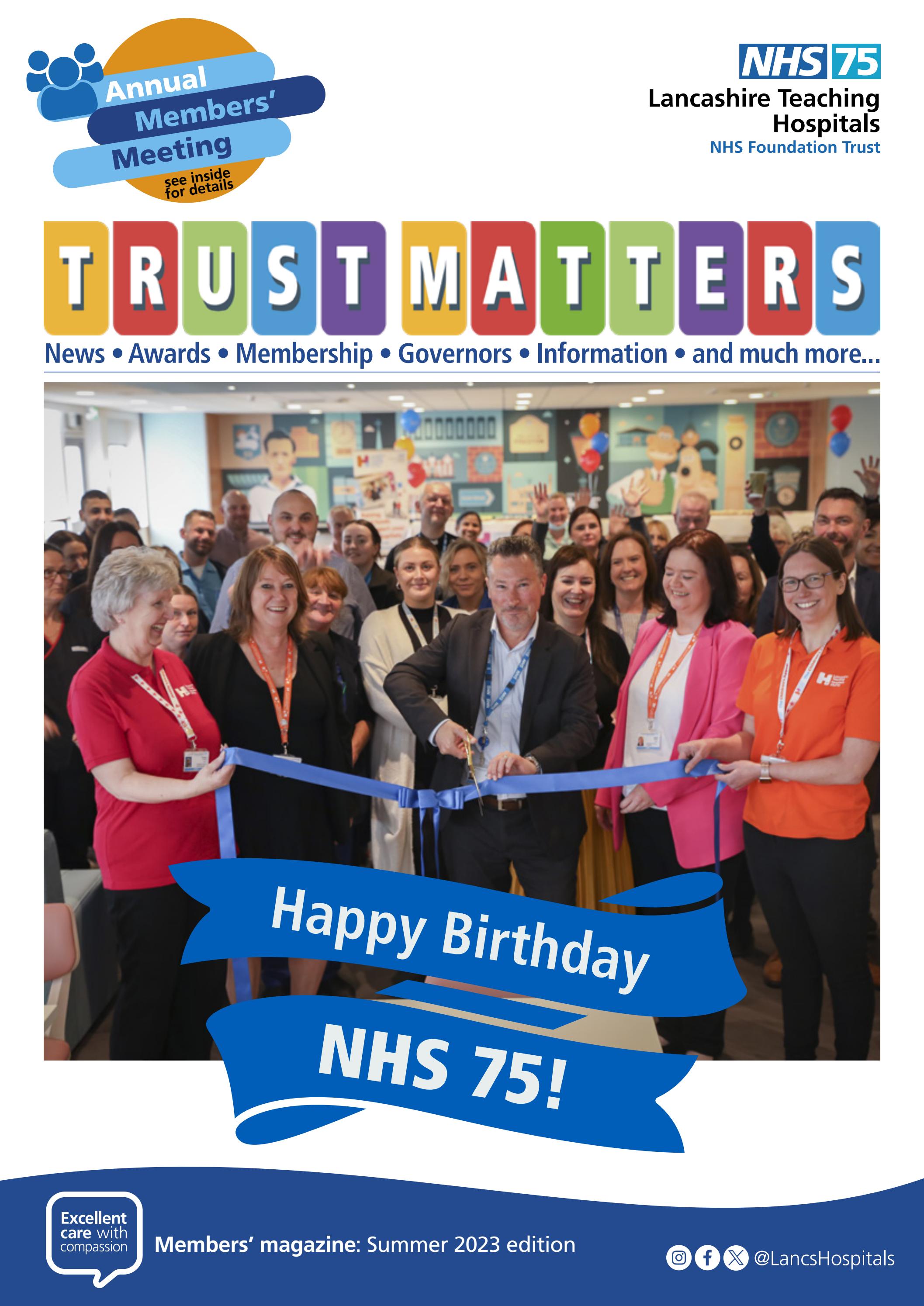 Trust Matters - Summer 2023 by Lancashire Teaching Hospitals - Issuu
