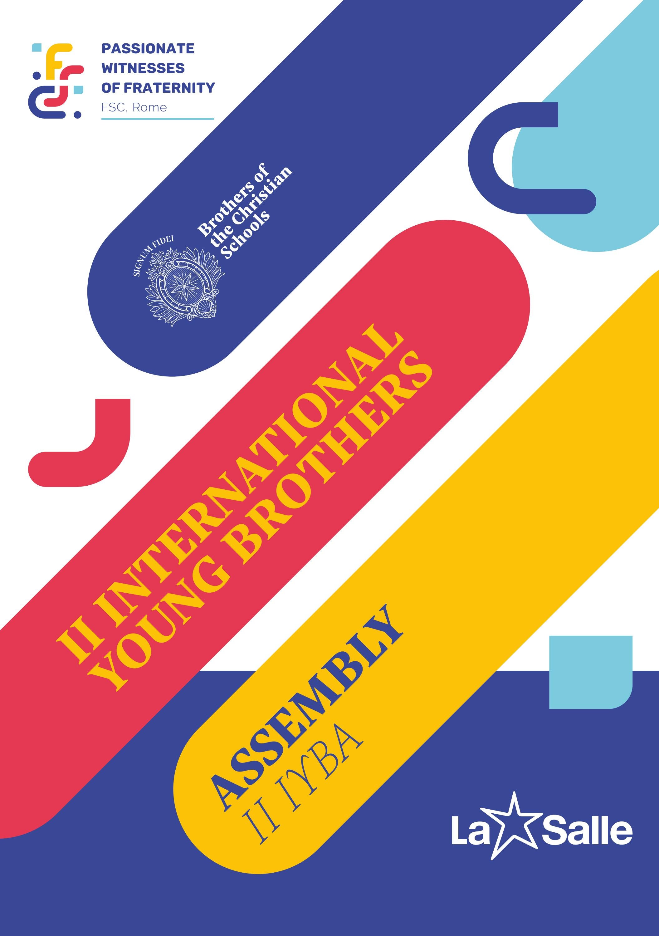 II INTERNATIONAL YOUNG BROTHERS ASSEMBLY (II IYBA) by La Salle ...