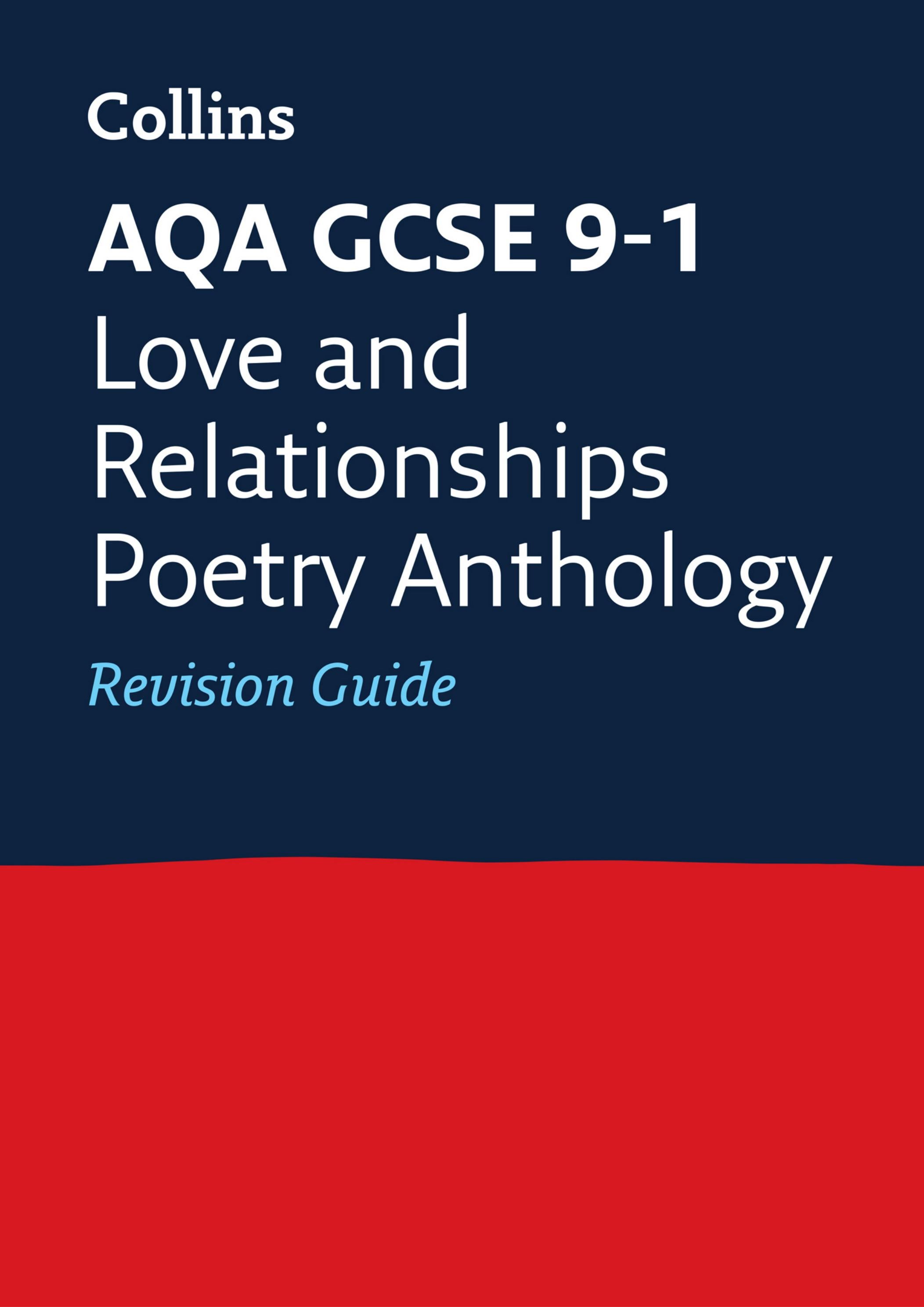 Collins AQA GCSE 9-1: Love and Relationships Poetry Anthology ...