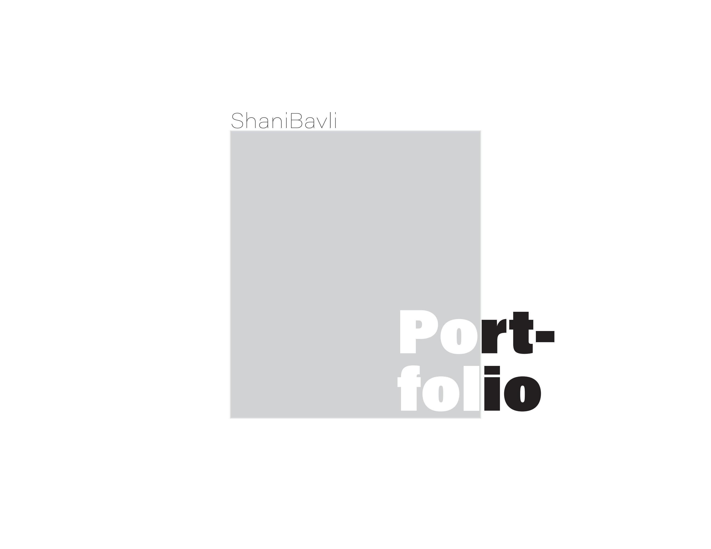 2023 PORTFOLIO by Shani Bavli - Issuu