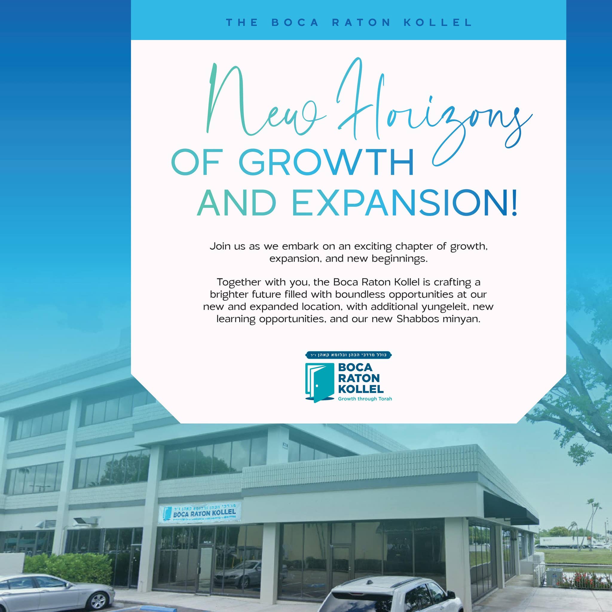New Horizons of Growth and Expansion at the Boca Raton Kollel by ...