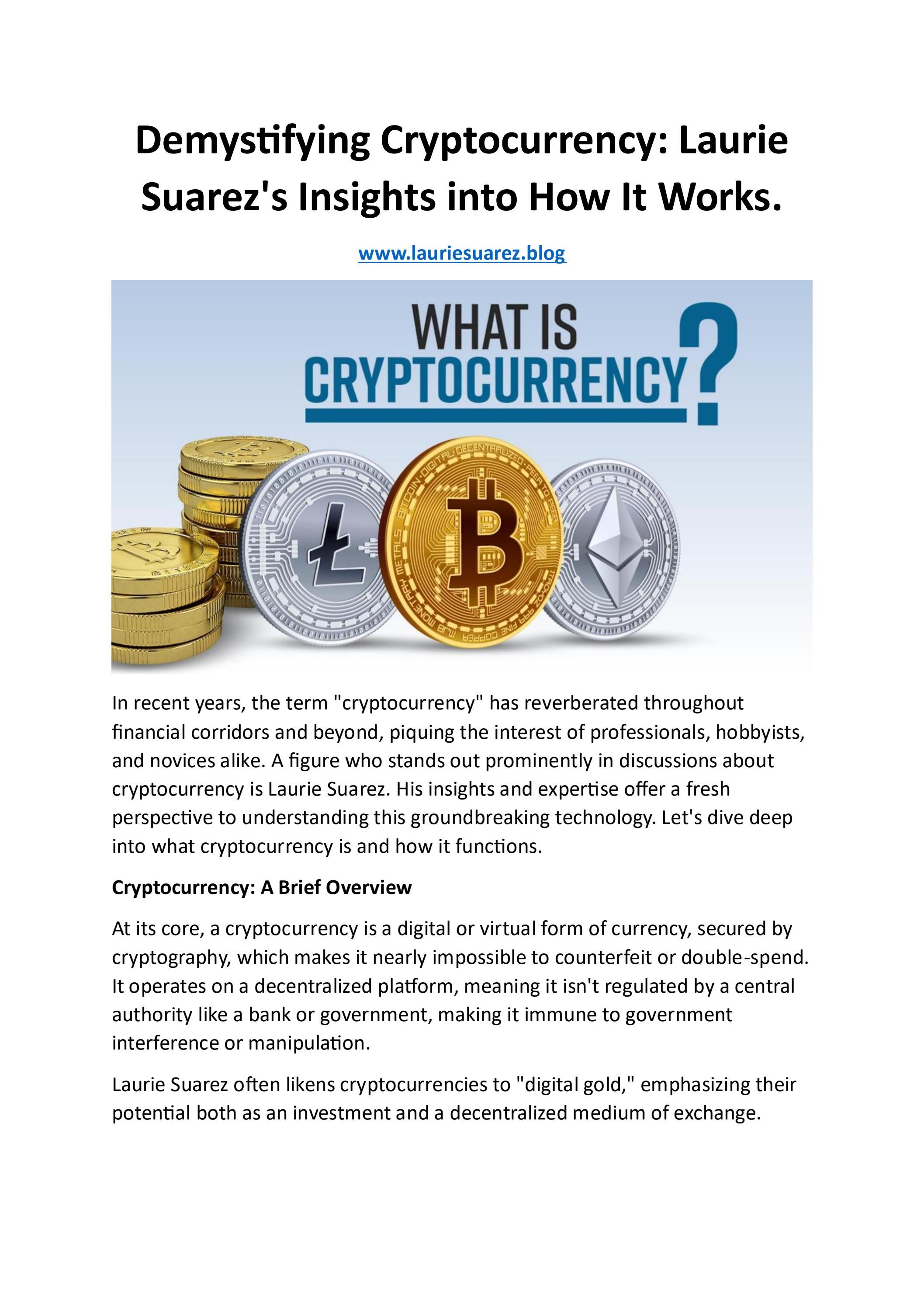 Demystifying Cryptocurrency: Laurie Suarez's Insights into How It Works by Laurie Suarez - Issuu