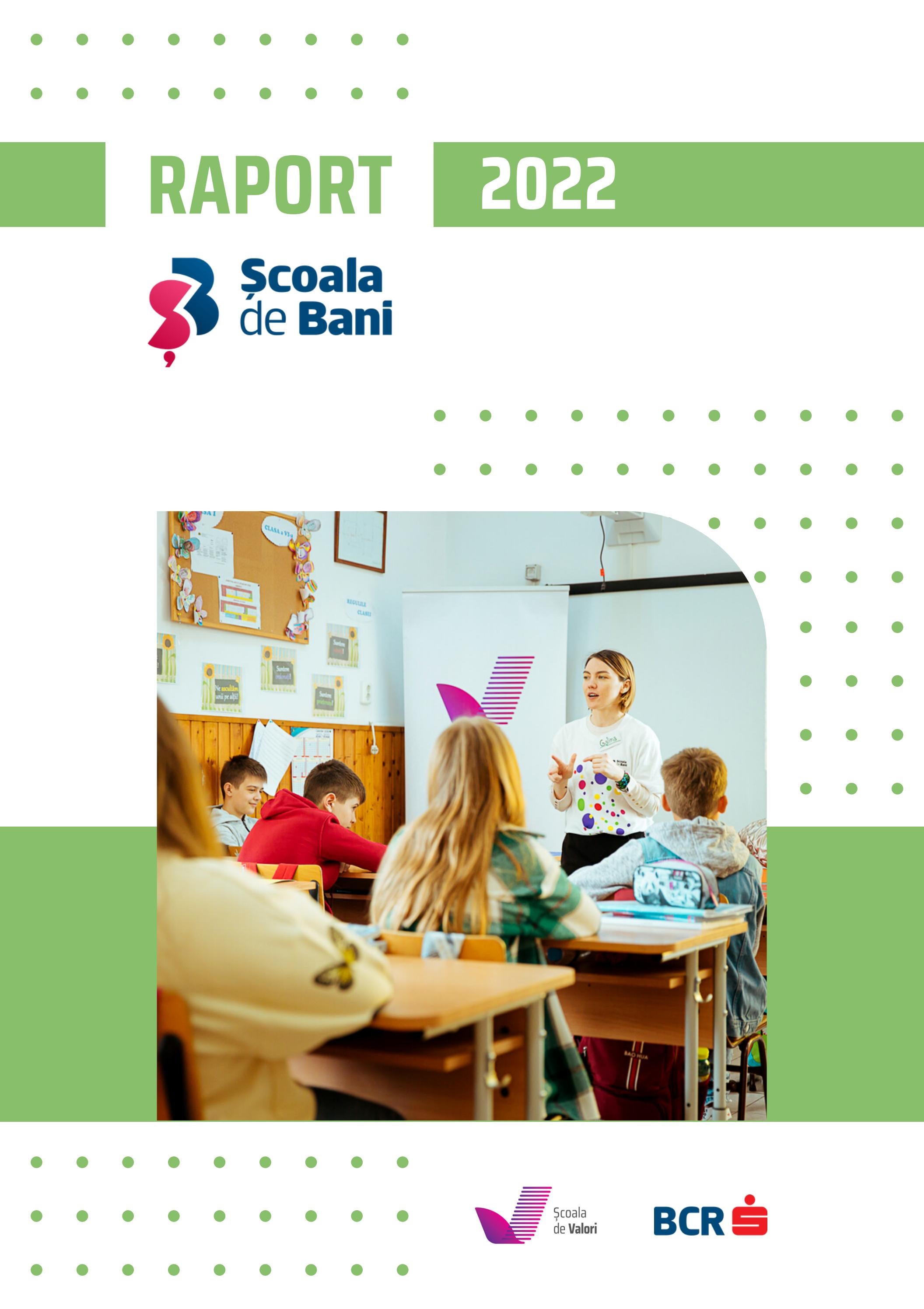 Raport Flip - Școala de bani pe roți 2022 by Scoala de Valori (NGO) - Issuu