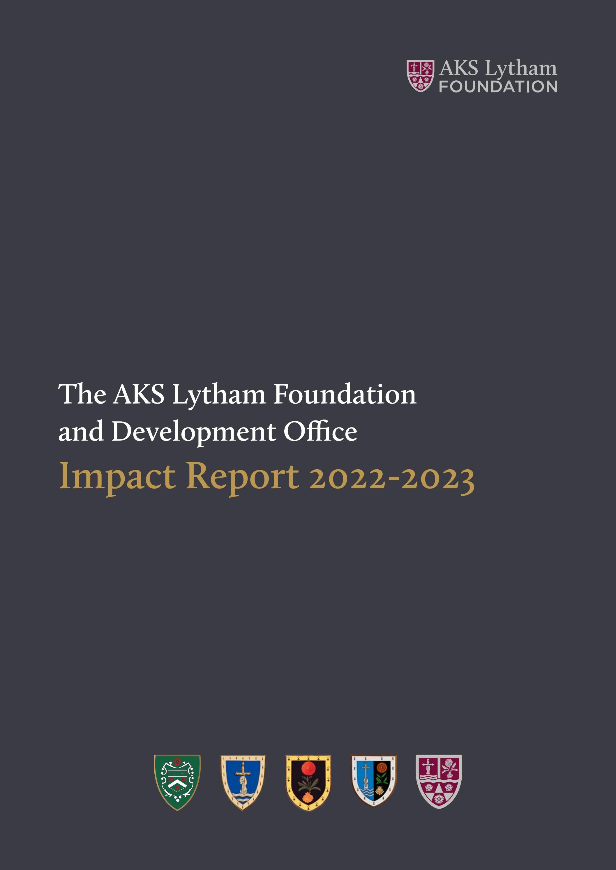 The AKS Lytham Foundation and Development Office Impact Report 2022 ...