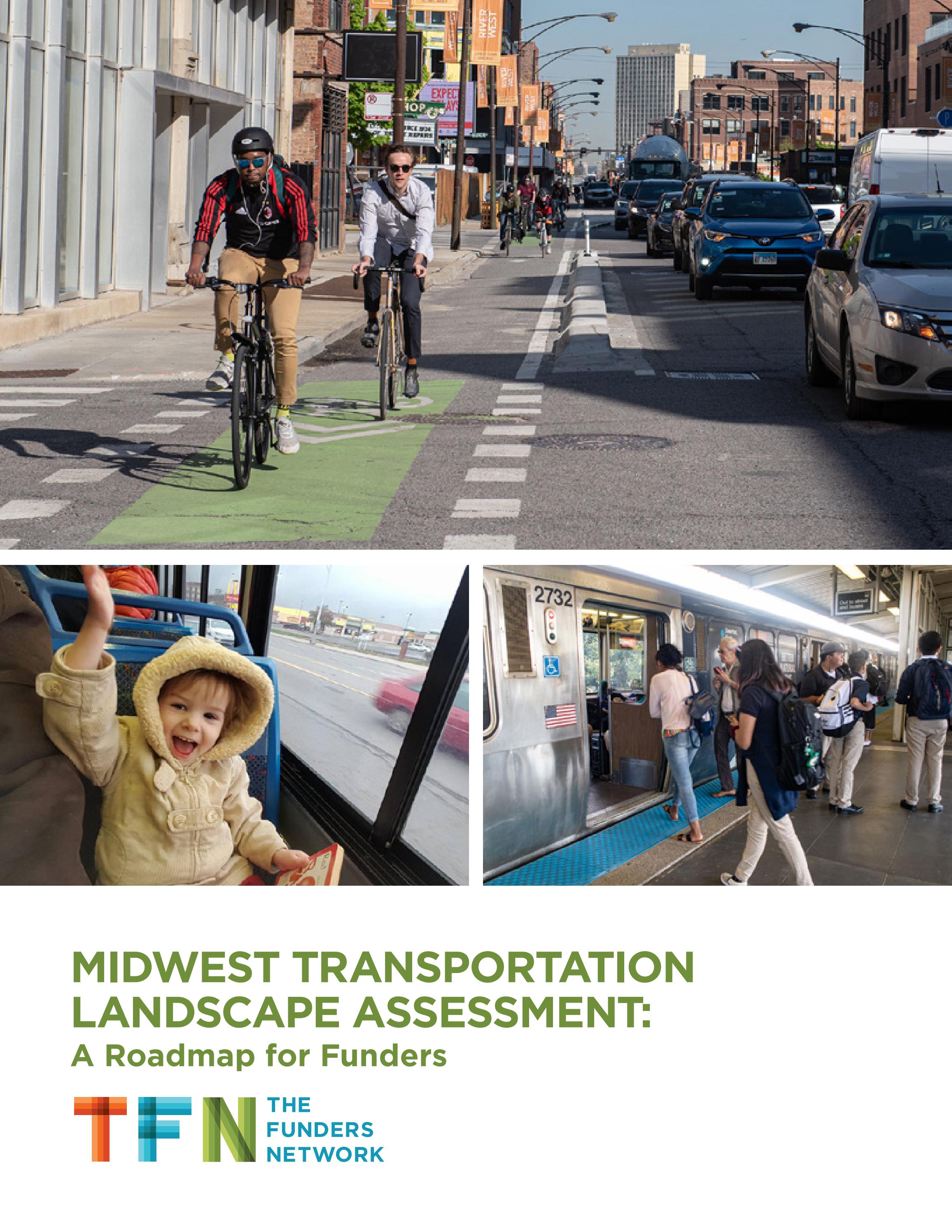 Midwest Transportation Landscape Assessment: A Roadmap for Funders by ...