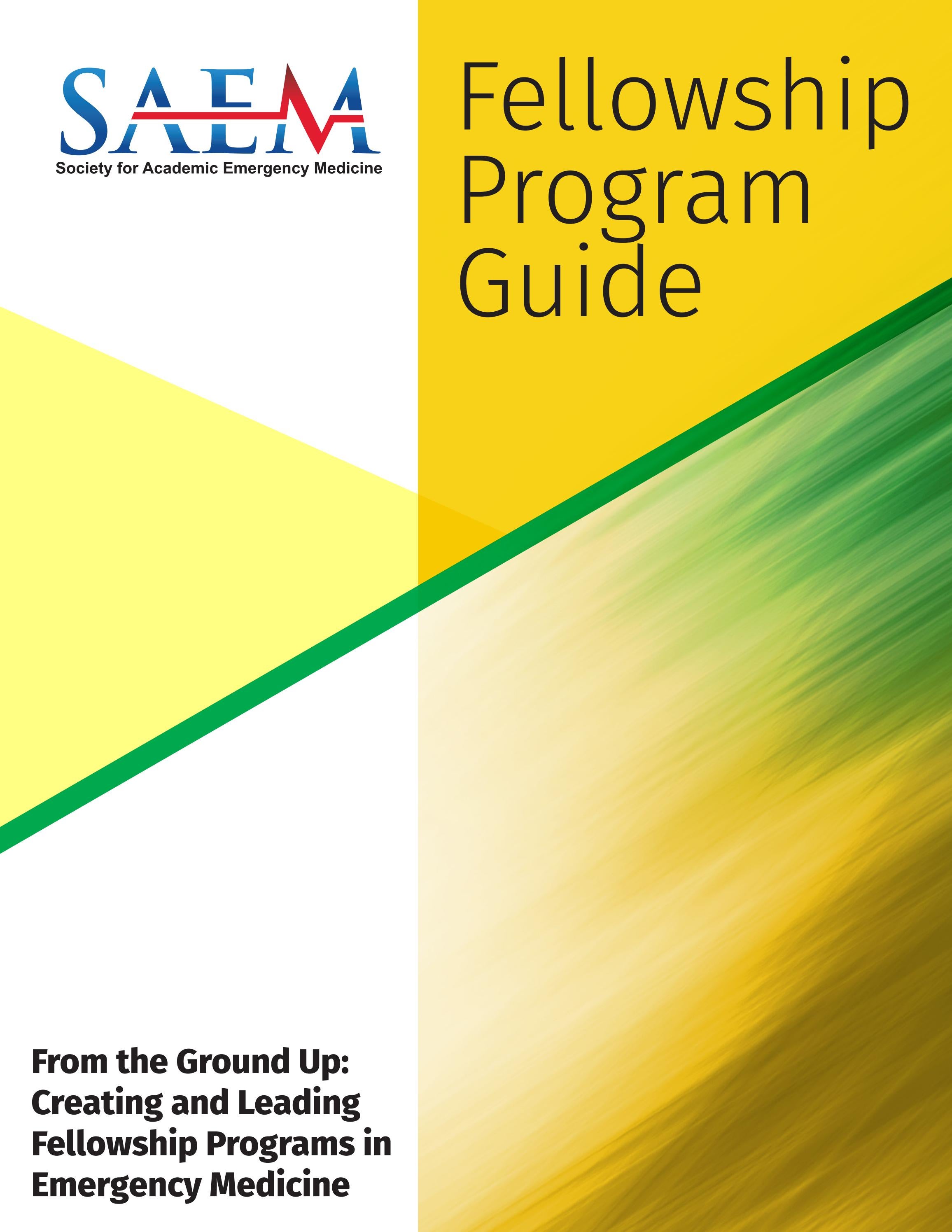 SAEM Fellowship Program Guidebook by Society for Academic Emergency Medicine - Issuu
