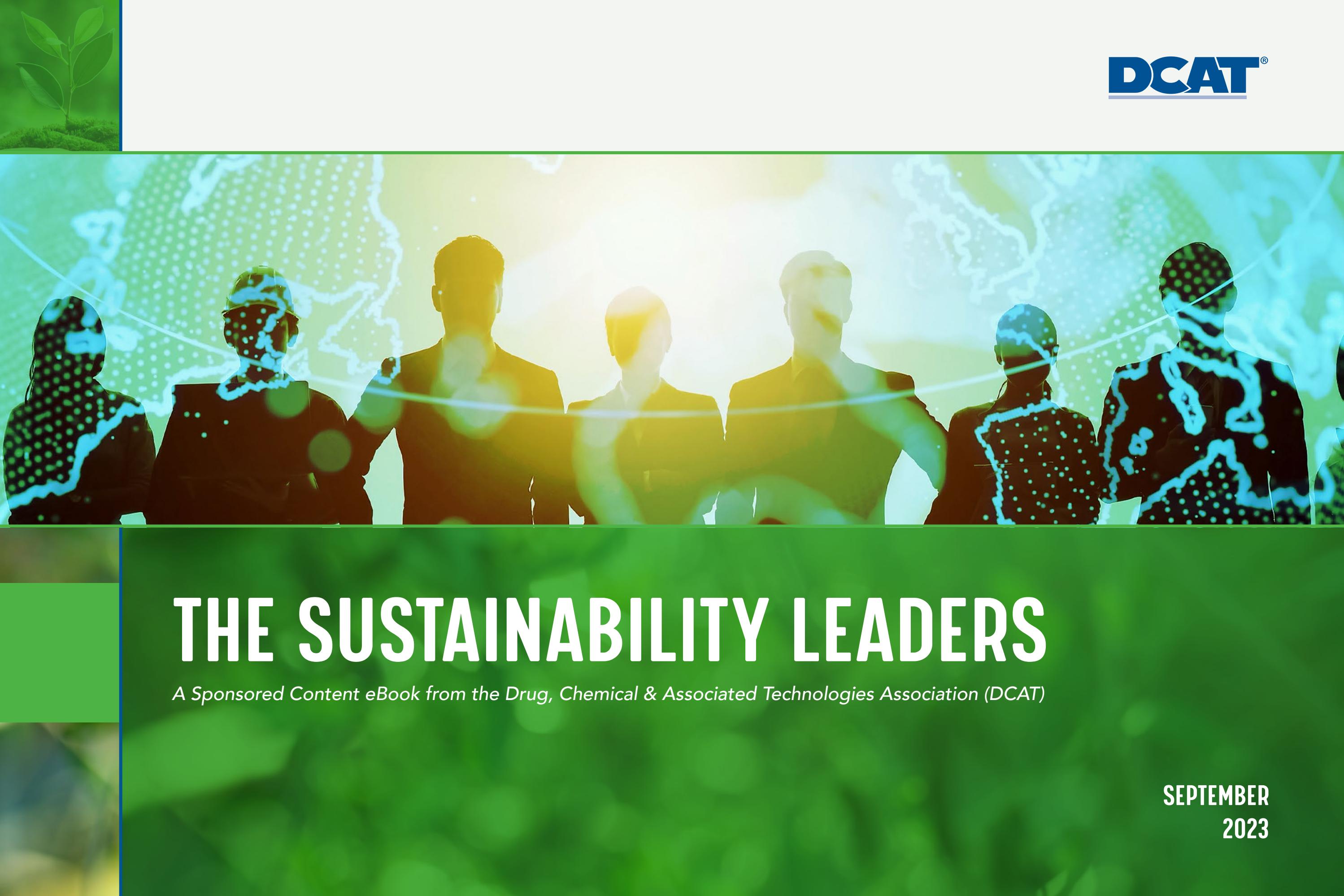 DCAT Sustainability Leaders E-Book by DCAT - Drug, Chemical and ...