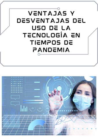 Ventajas Y Desventajas De La Tecnologa