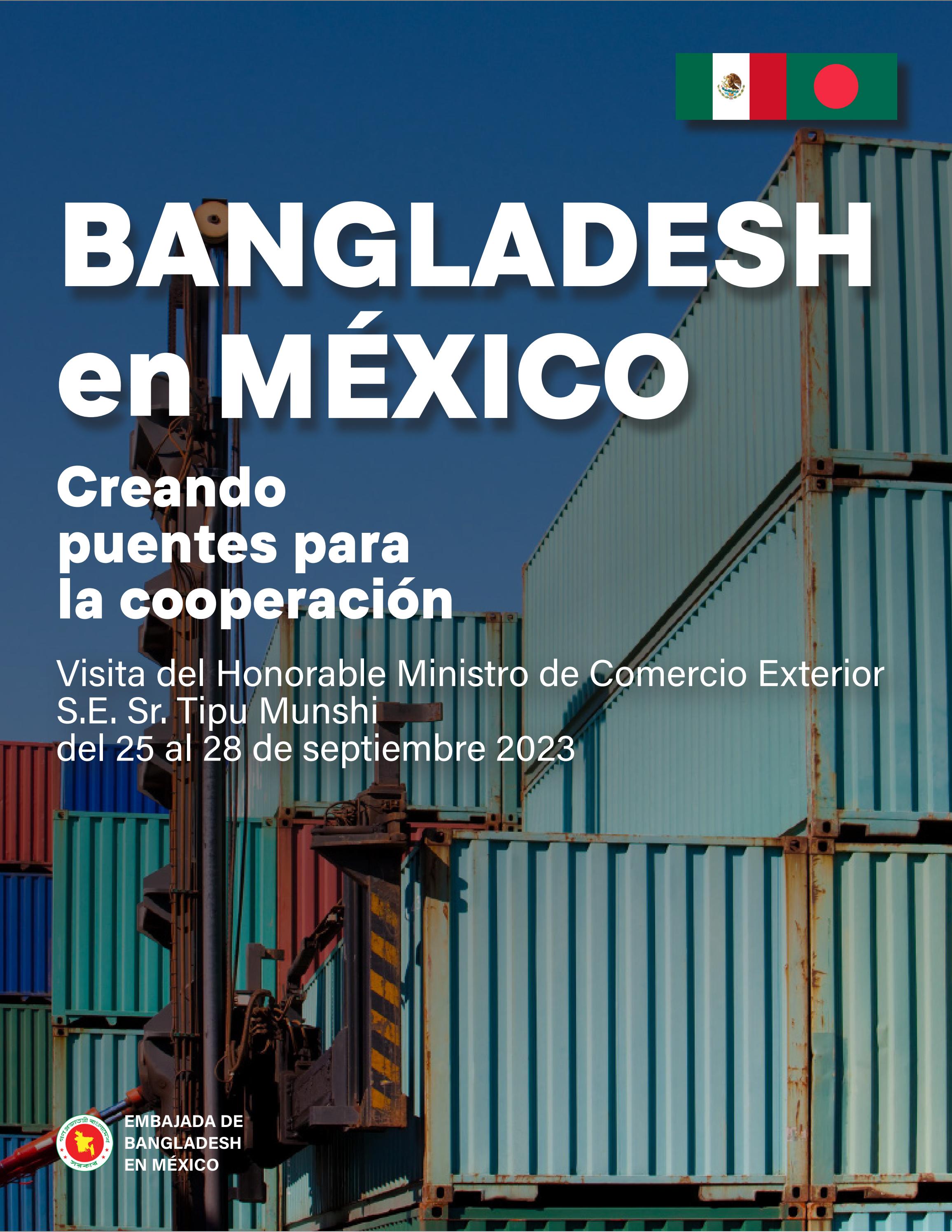 BANGLADESH EN MÉXICO Creando puentes para la cooperación by EMBAJADA DE ...