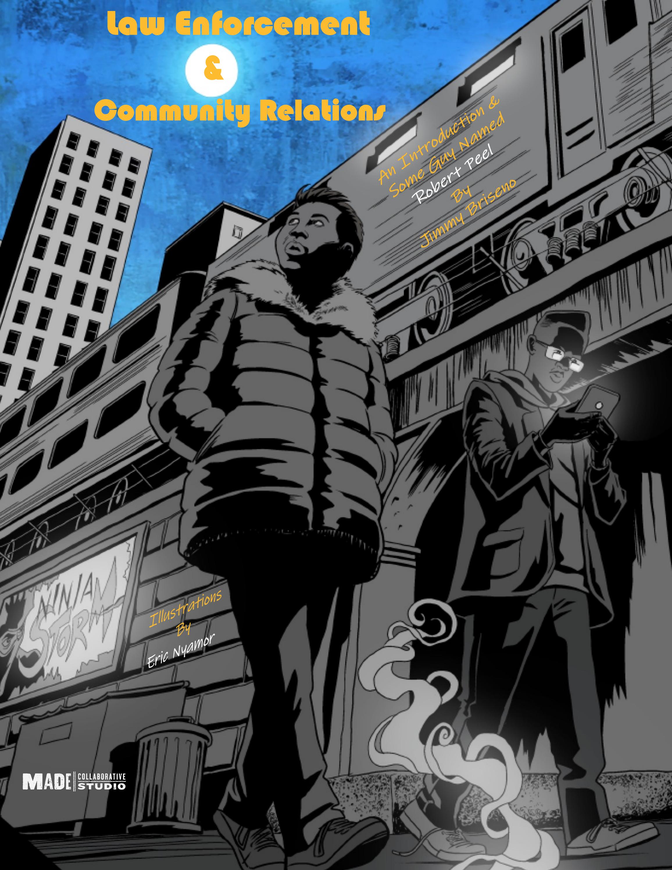 Made Collaborative Studio - Intro to Law Enforcement & Community ...