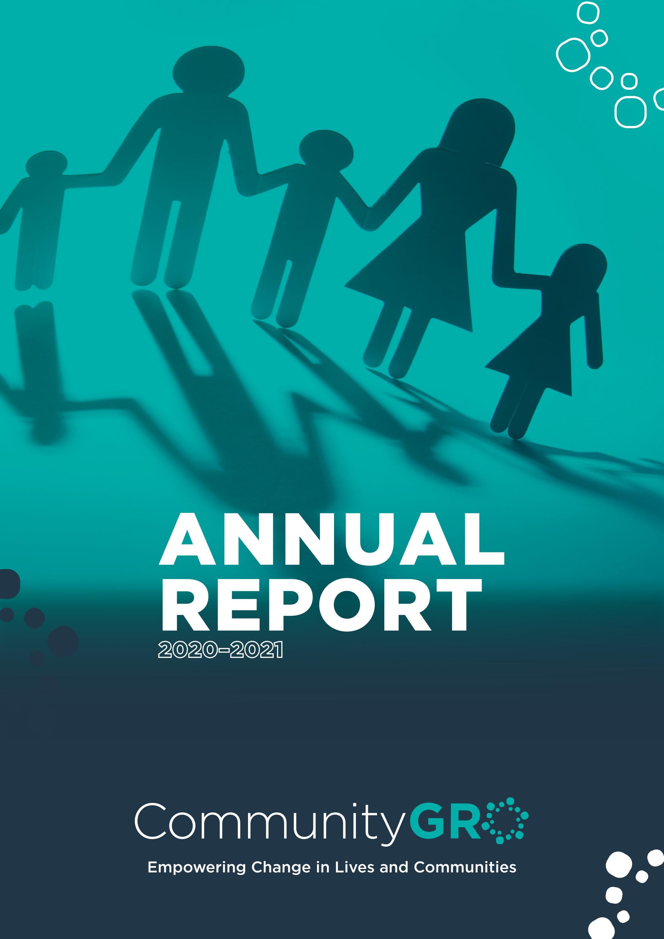 Community Gro Annual Report 2021 by CommunityGRO - Issuu