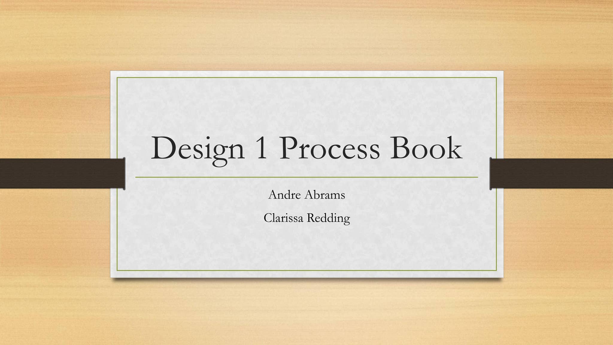 Design 1 Process Book by Andre Abrams - Issuu