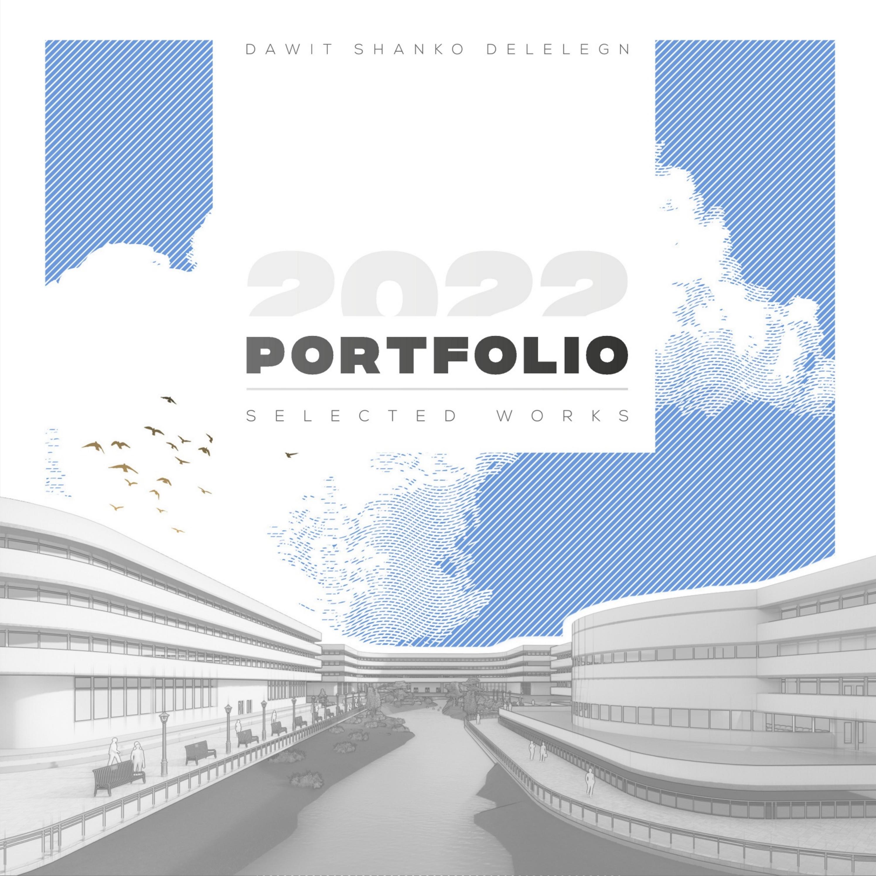 Academic Portfolio │ Dawit Shanko by Dawit Shanko - Issuu