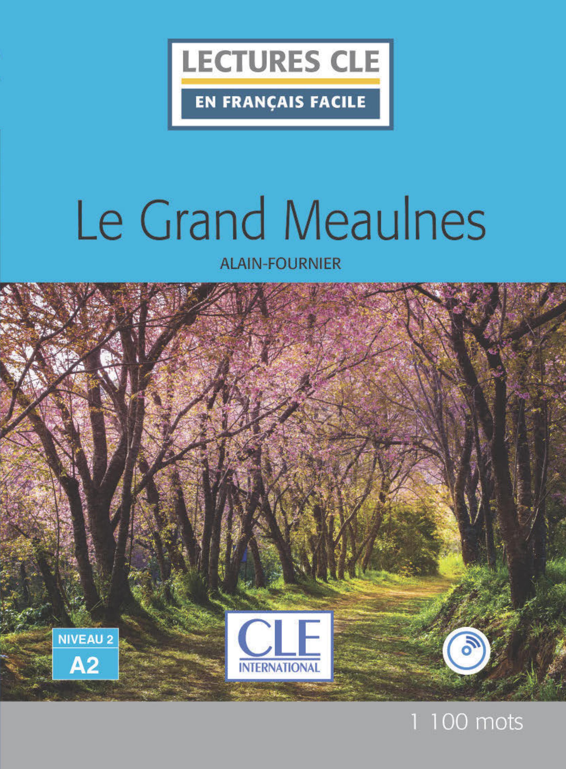 Le Grand Meaulnes by CLE International - Issuu
