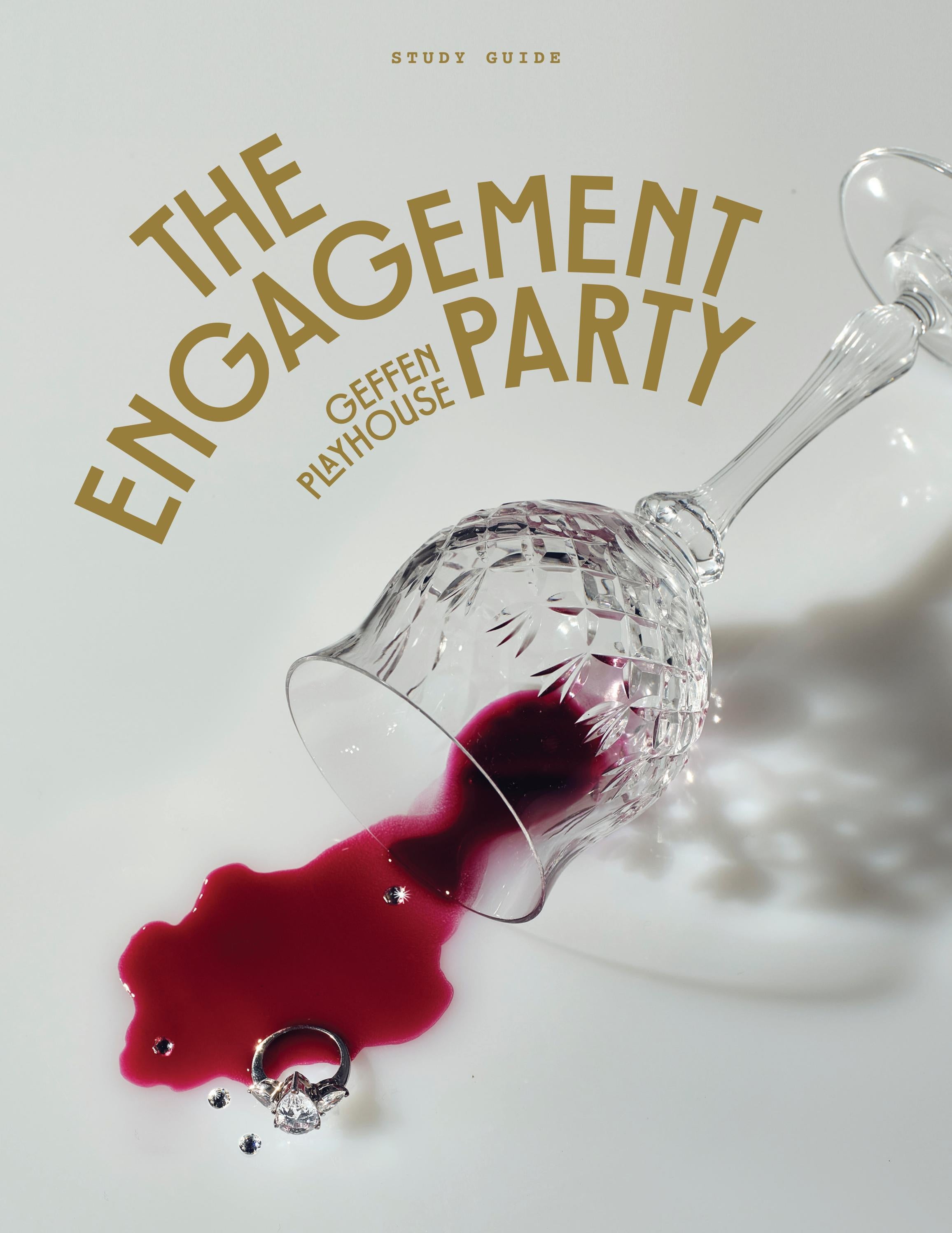 The Engagement Party Study Guide by Geffen Playhouse - Issuu