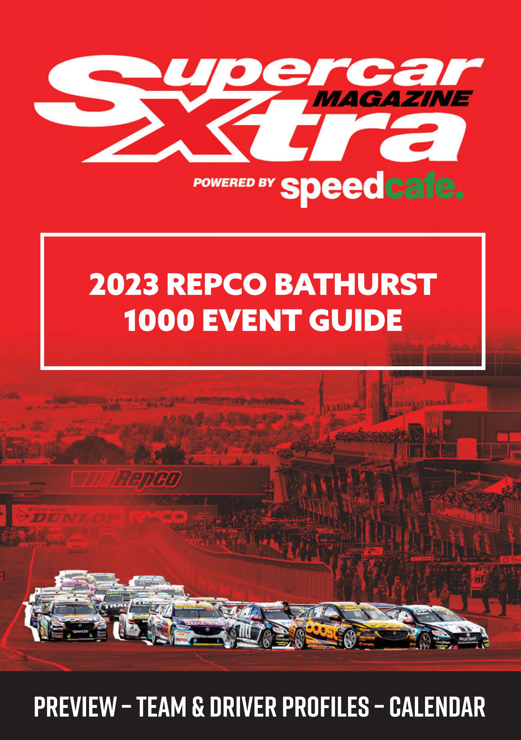 2023 Repco Bathurst 1000 Event Guide by Supercar Xtra Magazine - Issuu