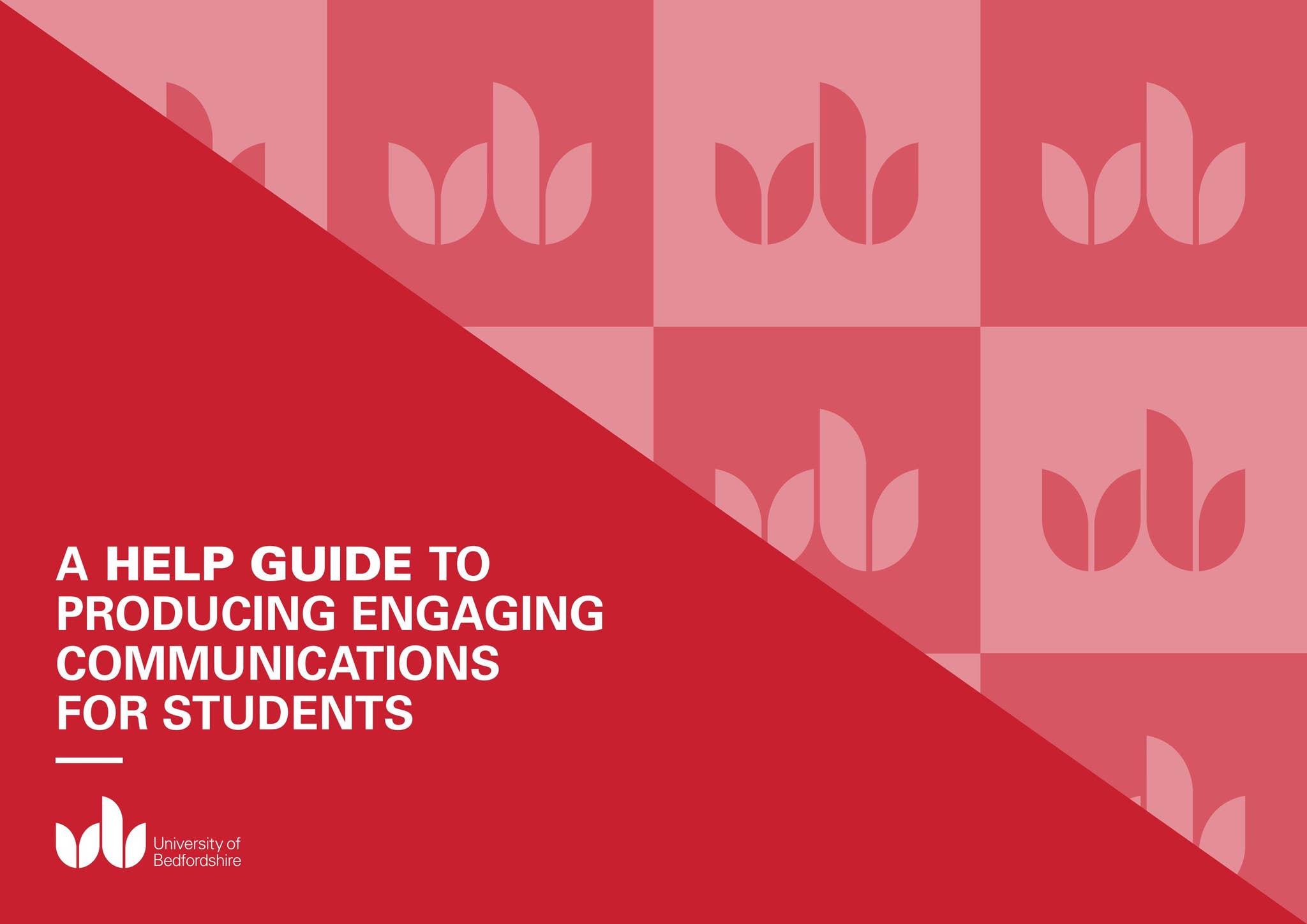 Producing Engaging Student Comms by University of Bedfordshire - Issuu
