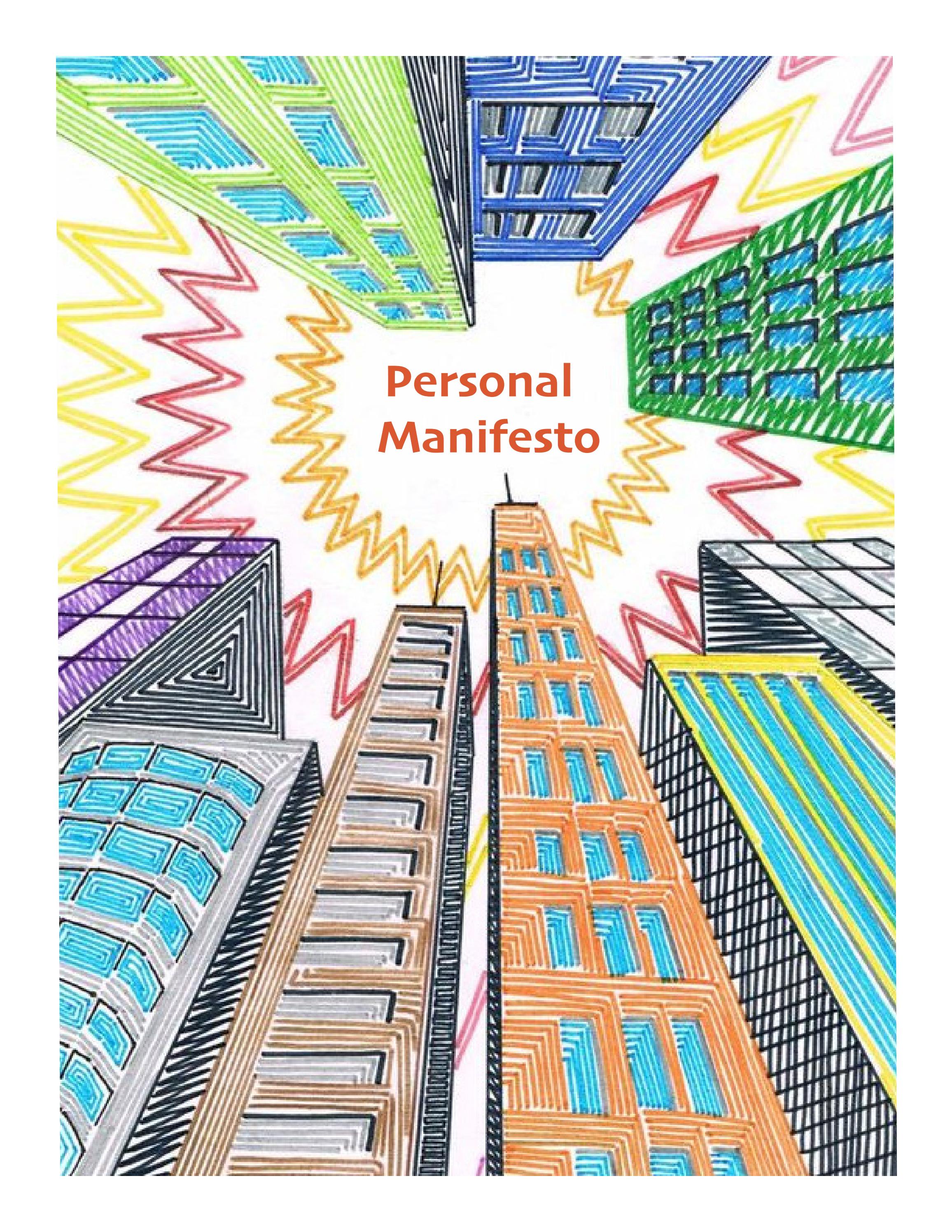 Personal Manifesto - Keyaa Kapadia by Keyaa Kapadia - Issuu