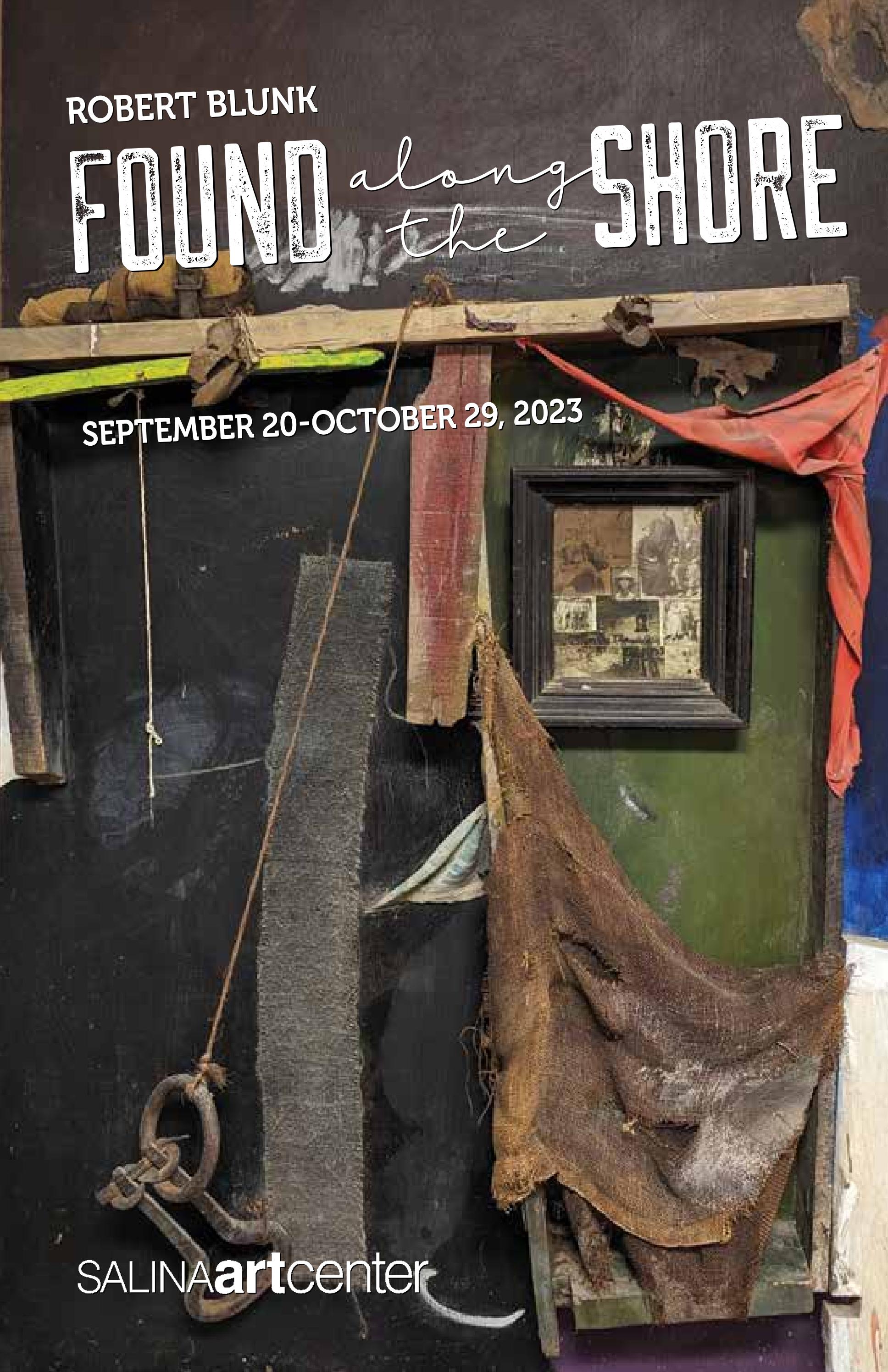 Found Along the Shore | Robert Blunk by salinaartcenter - Issuu