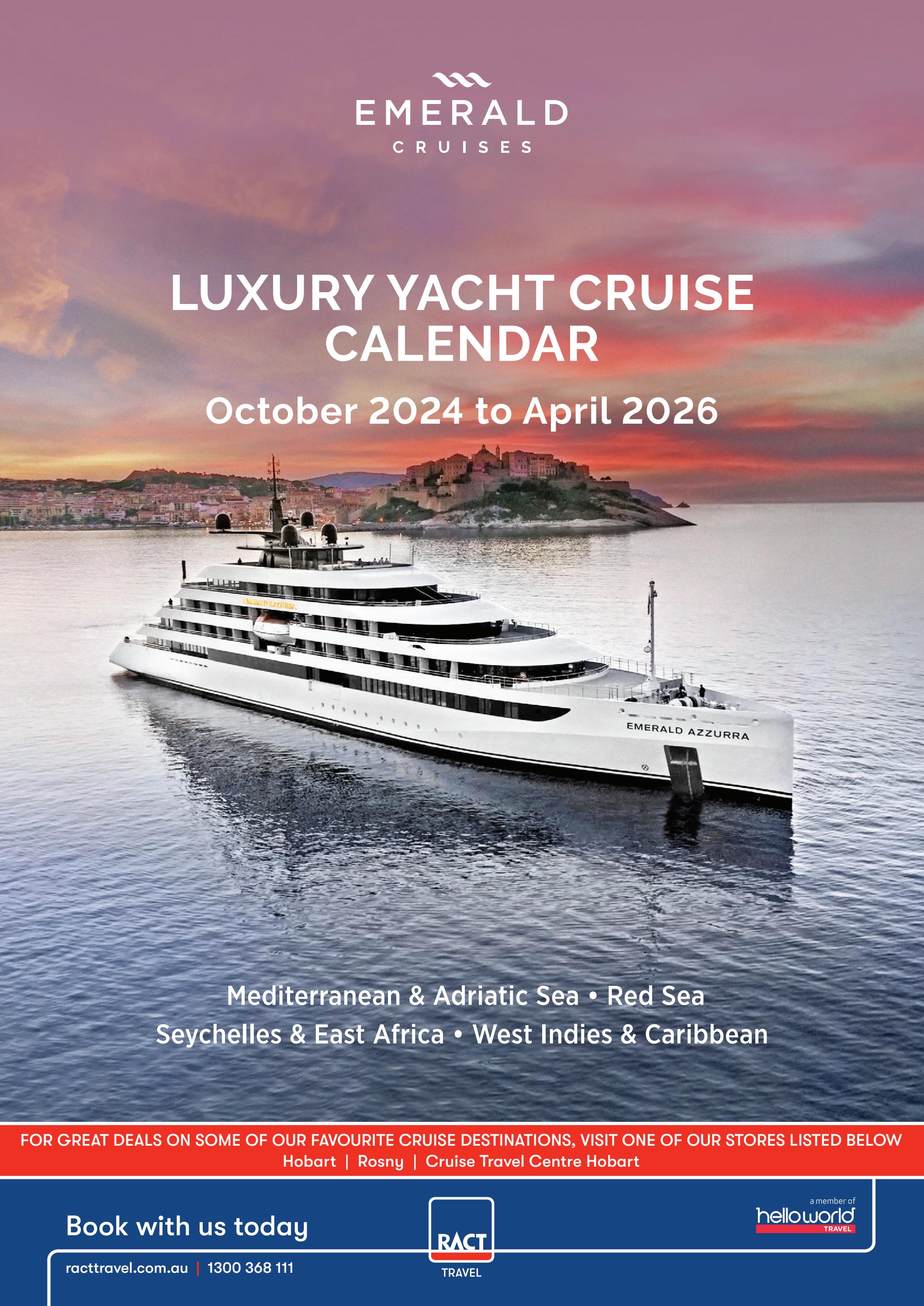 Emerald Luxury Yacht Cruise Calendar 2024-2026 RACT by scenic - Issuu